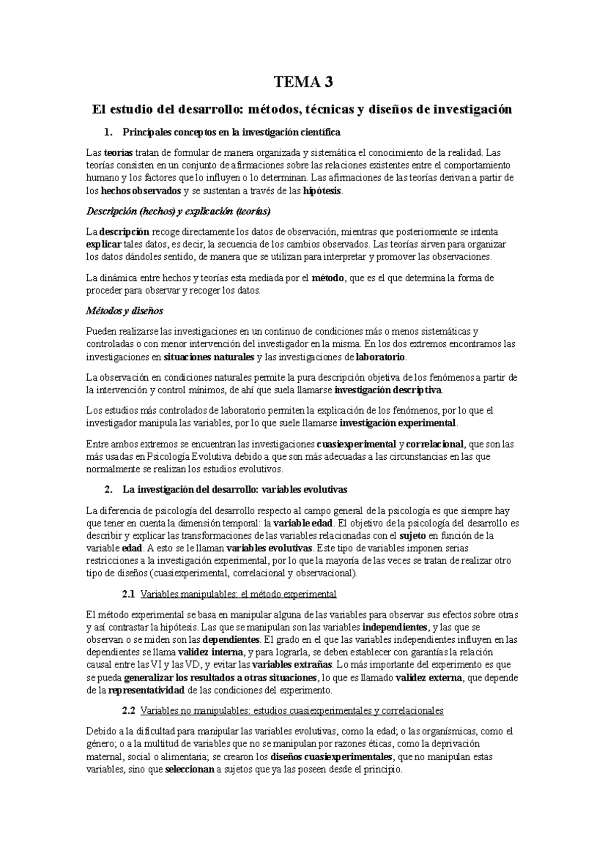 TEMA 3 Desarrollo II - TEMA 3 El estudio del desarrollo: métodos, técnicas y diseños de - Studocu