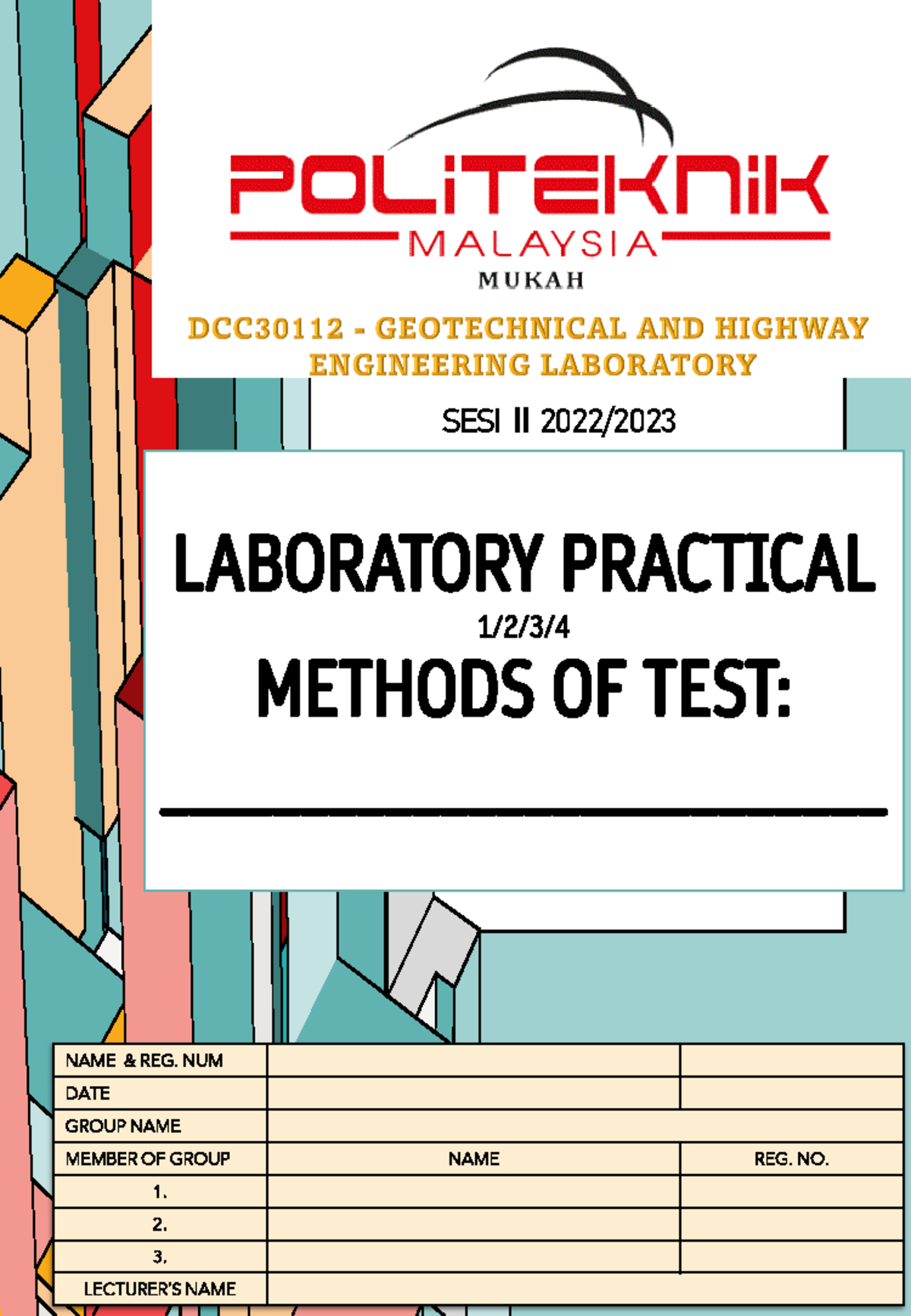 LAB Practical Highway - tet - Business - LABORATORY PRACTICAL 1/2/3 ...