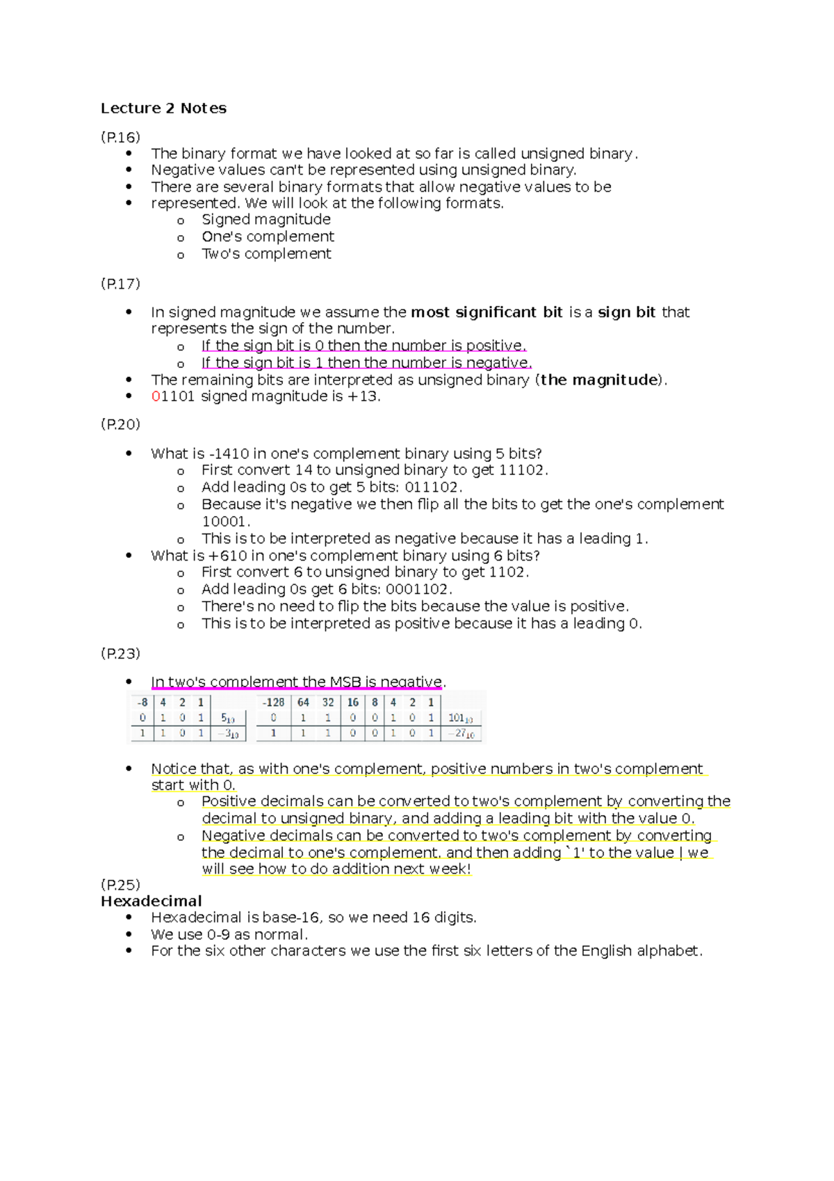 CS1 Week 2 Notes - Lecture 2 Notes (P) The binary format we have looked ...