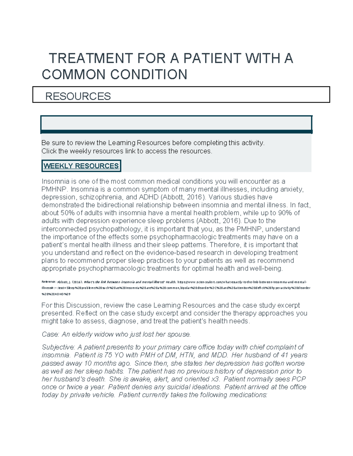 NUR 6630 Henri - qwertyui vgfgxdfgxfsdfd - TREATMENT FOR A PATIENT WITH ...