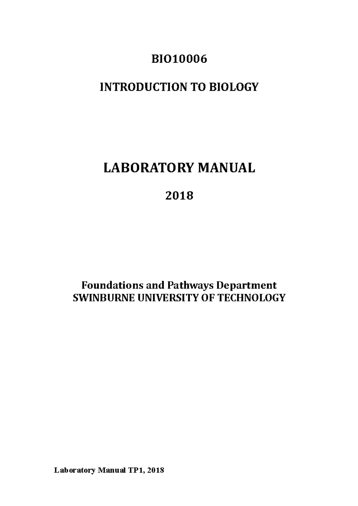 BIO10006 Laboratory manual 2018 - BIO INTRODUCTION TO BIOLOGY ...