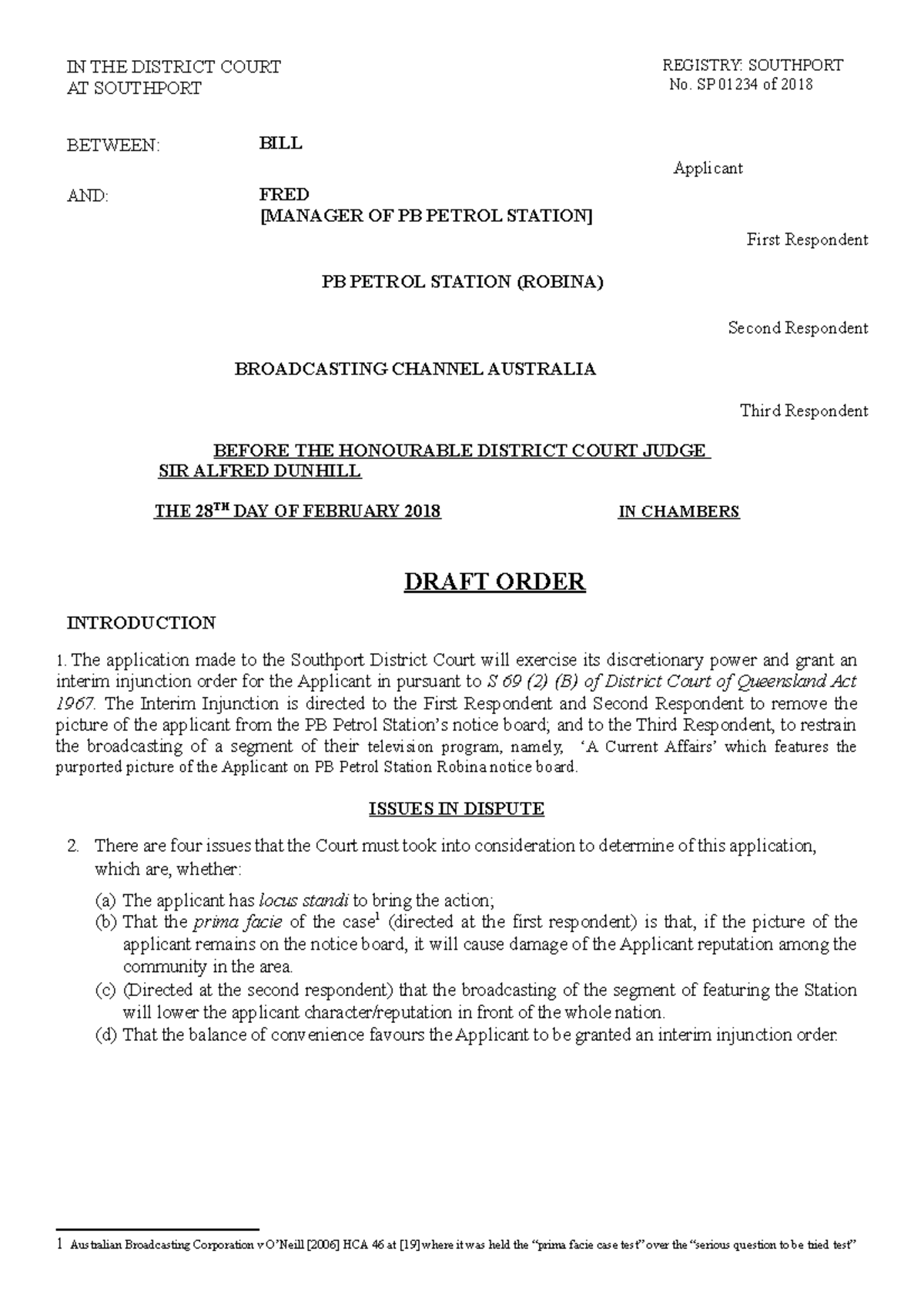 Drafte Order MOOT Final - IN THE DISTRICT COURT AT SOUTHPORT REGISTRY ...