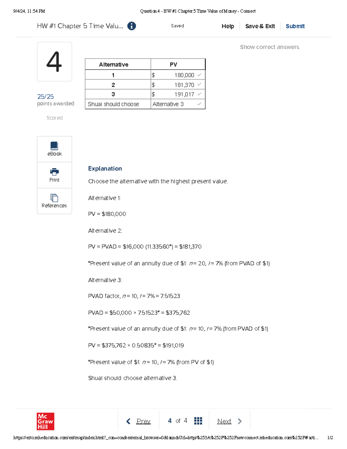 Question 4 - HW #1 Chapter 5 Time Value of Money - Connect - eBook p Print References 4 25 / 25 ...