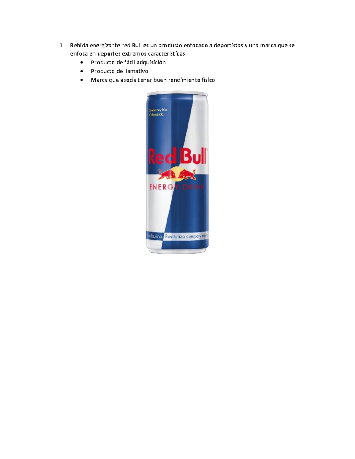 Bebida energizante red Bull es un producto enfocado a deportistas y una ...