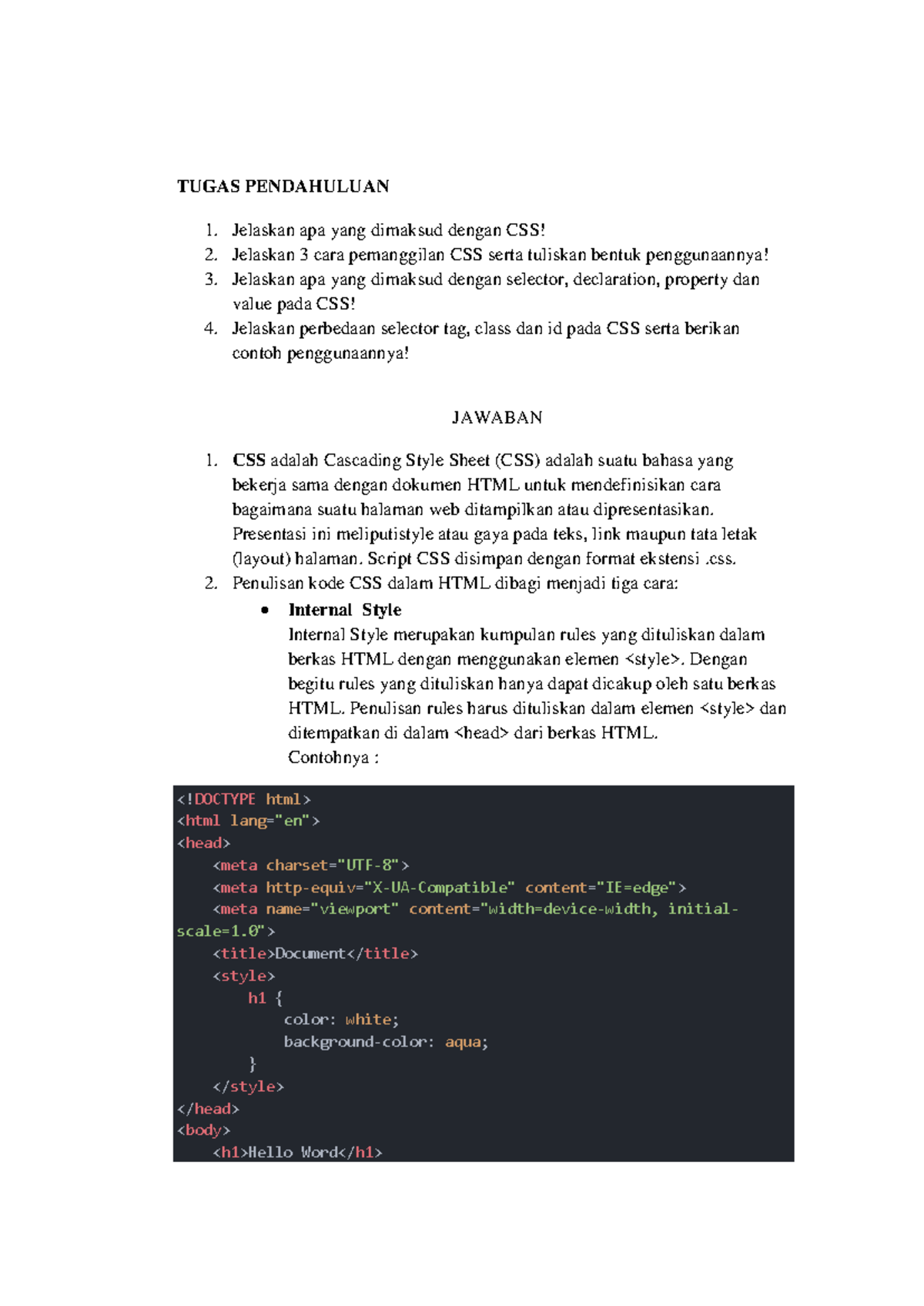 Tugas Pendahuluan Cascading Style Sheet (CSS) - TUGAS PENDAHULUAN 1. Jelaskan apa yang dimaksud ...