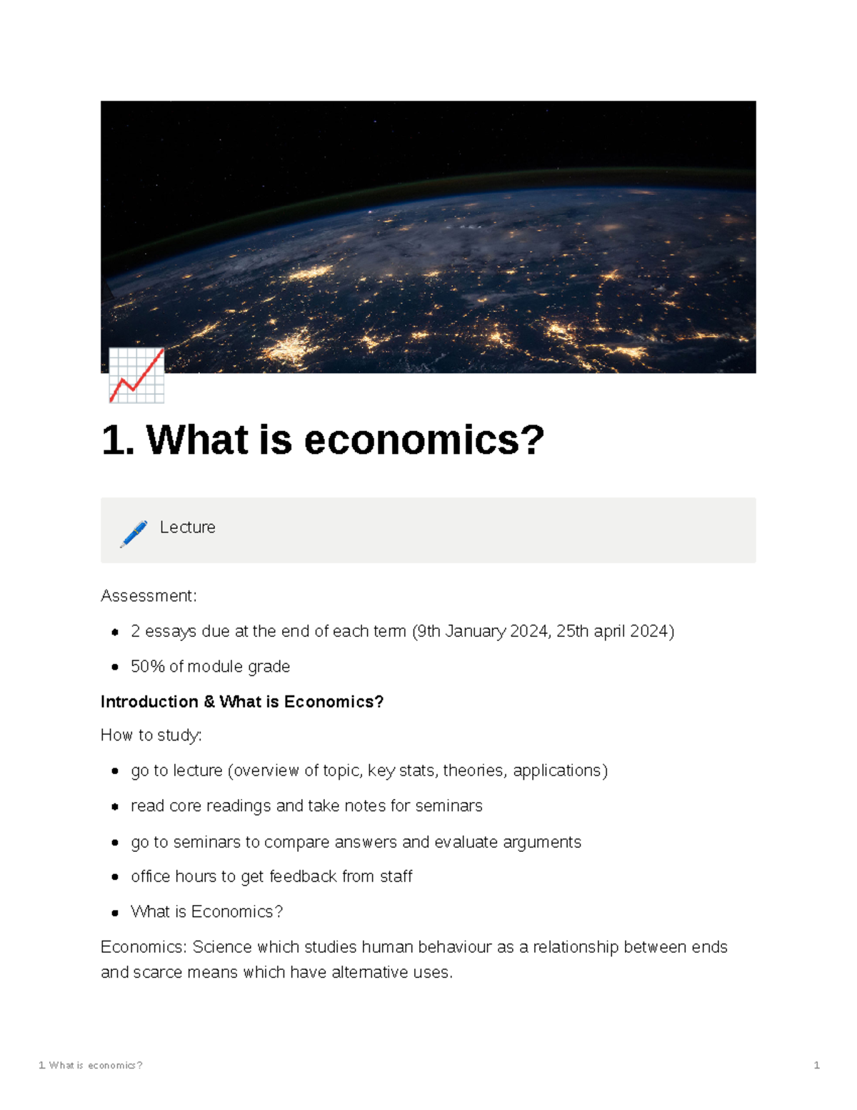 What is Economics? - 📈 1. What is economics? 🖊 Lecture Assessment: 2 ...