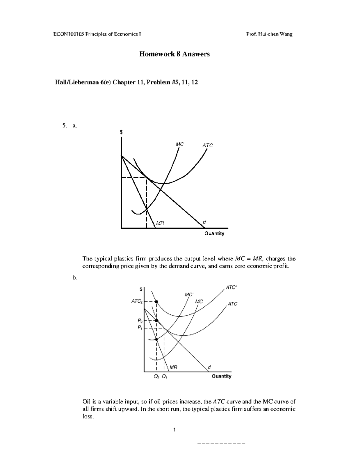 Hw8a - Hw8a - ECON100105 Principles of Economics I Prof. Hui-chen Wang ...