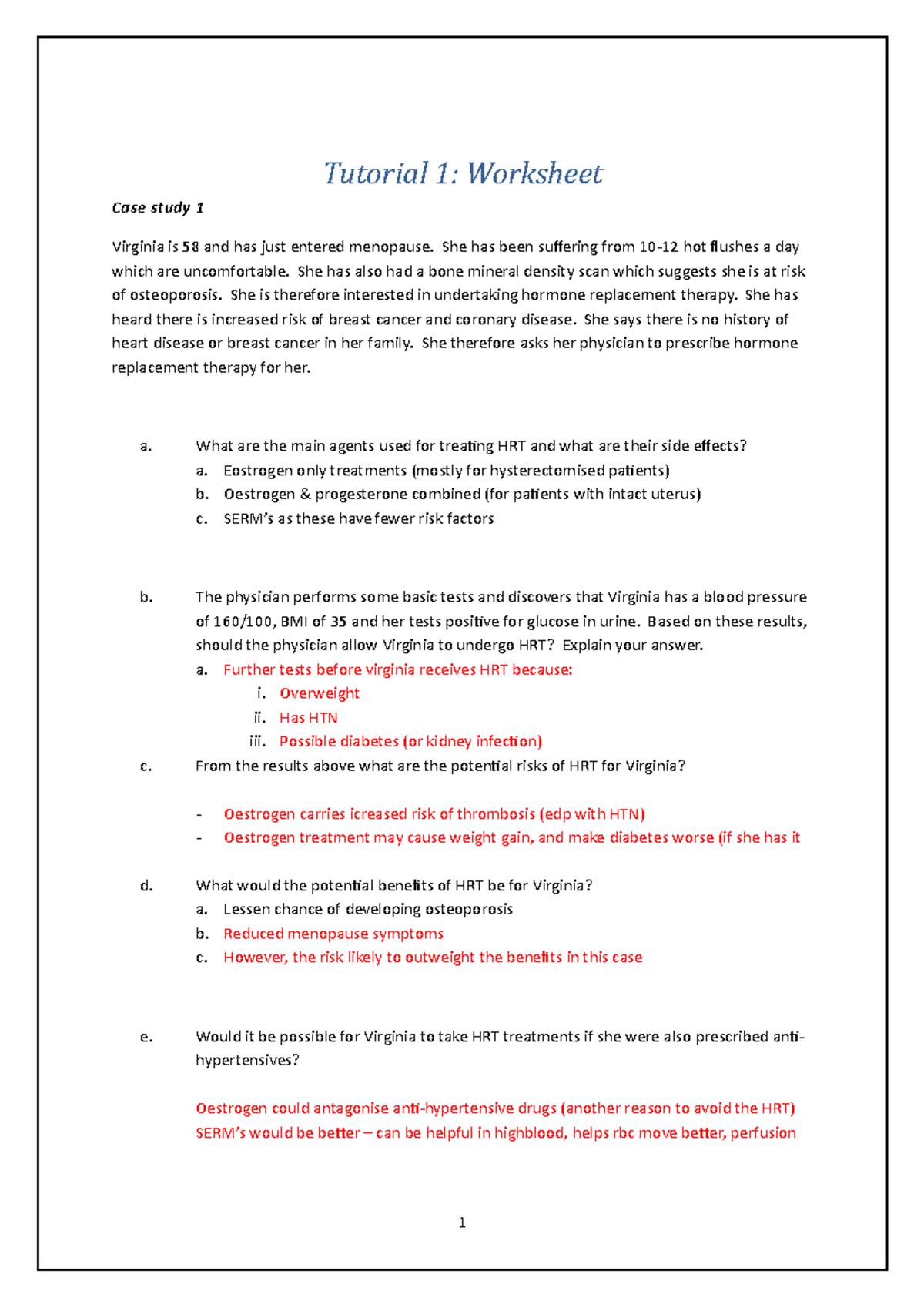 Tutorial 1 worksheet week 7 NS2882 - Tutorial 1: Worksheet Case study 1 Virginia is 58 and has ...