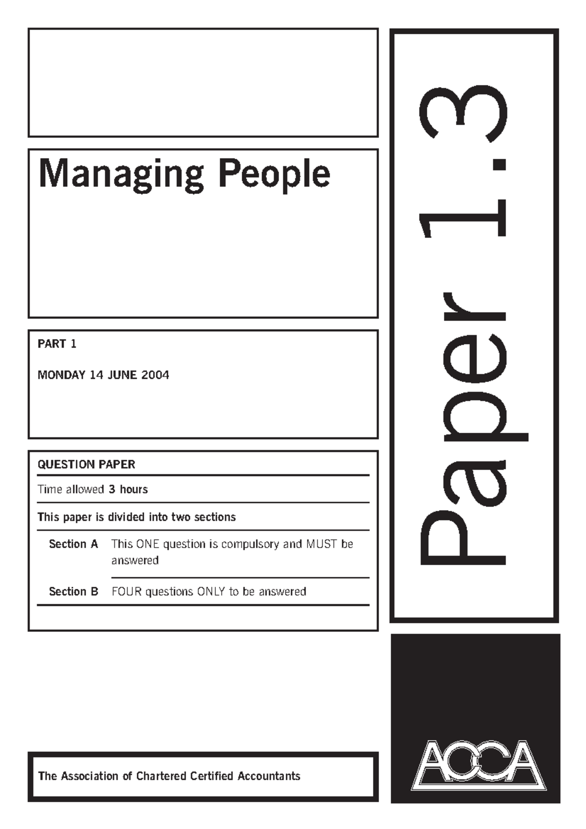 ACCA Paper 1.3 Managing People 2004 Question 2 - Managing People PART 1 ...