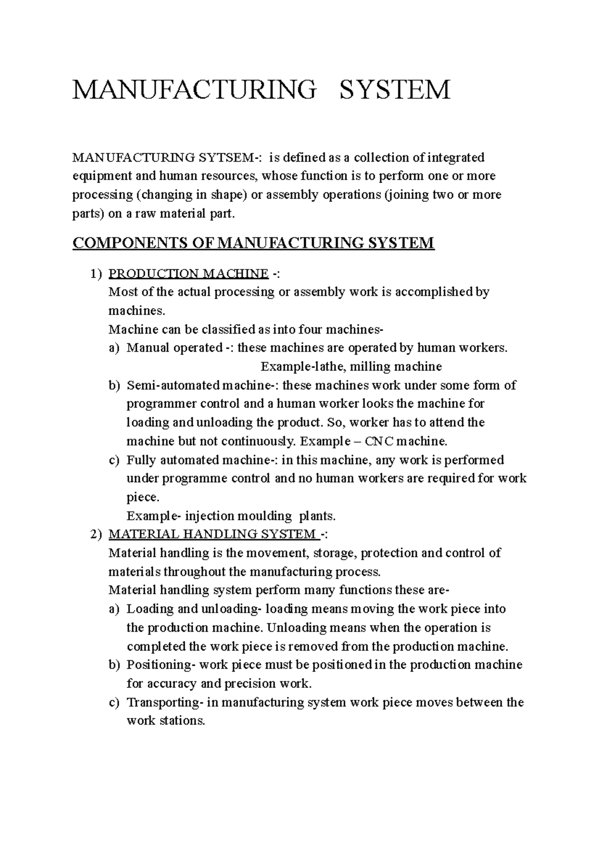 MANUFACTURING SYSTEM - MANUFACTURING SYSTEM MANUFACTURING SYTSEM-: is ...