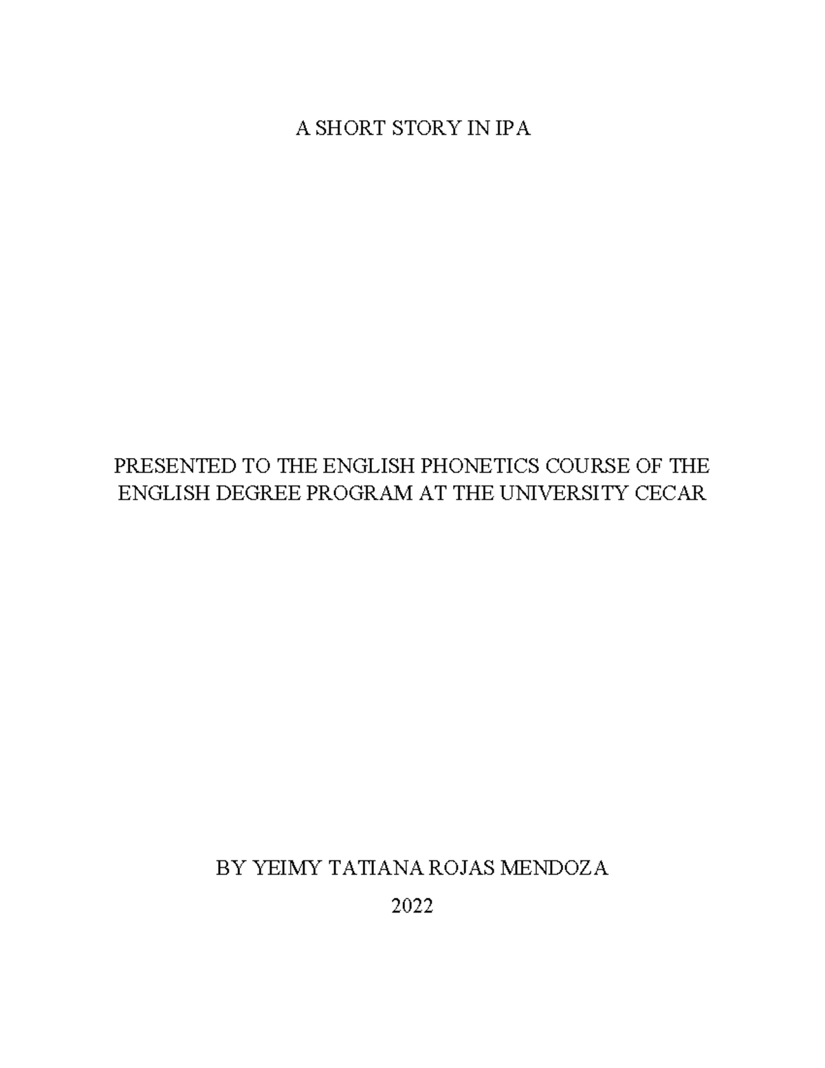 A short story in IPA - ingles - A SHORT STORY IN IPA PRESENTED TO THE ...