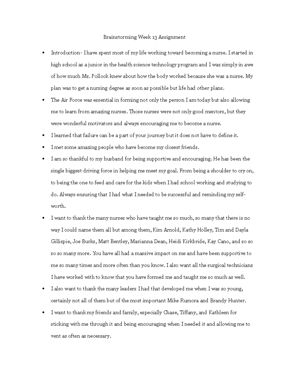 Brainstorming Week 13 Assignment - Brainstorming Week 13 Assignment Introduction- I have spent ...