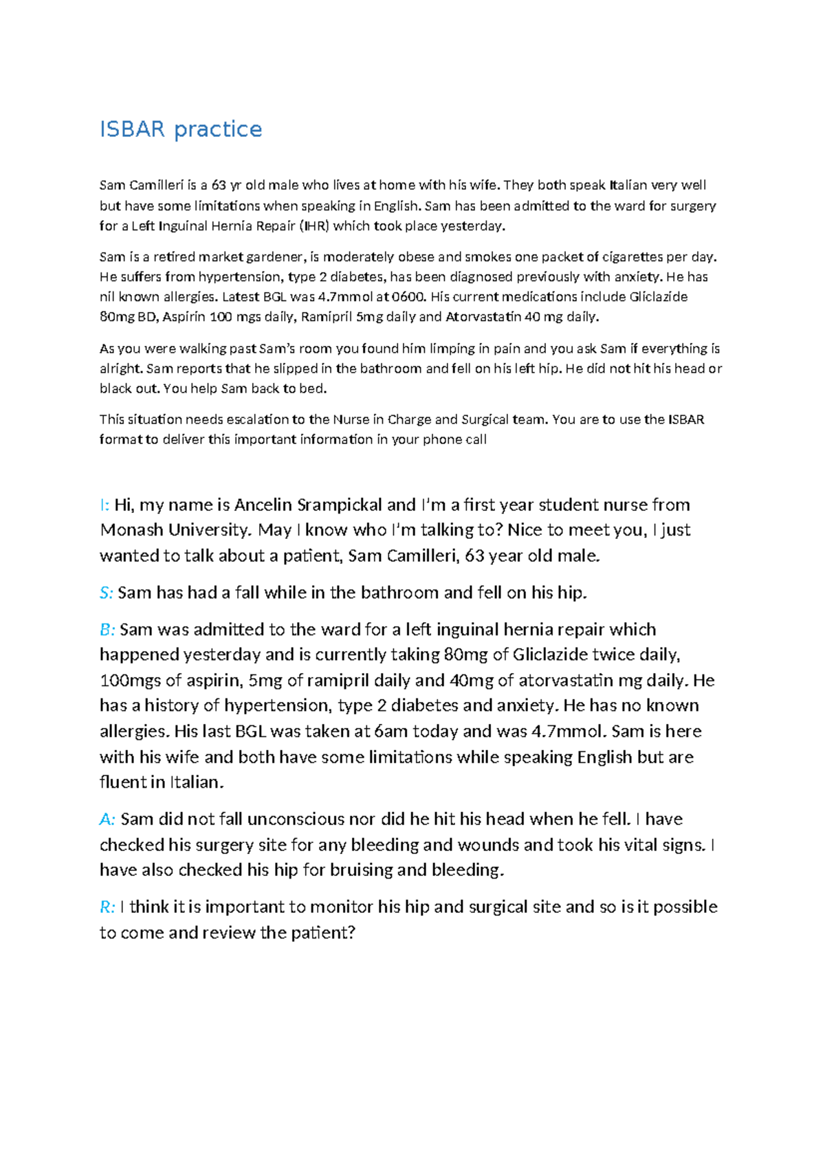 Isbar:progress notes template - ISBAR practice Sam Camilleri is a 63 yr ...