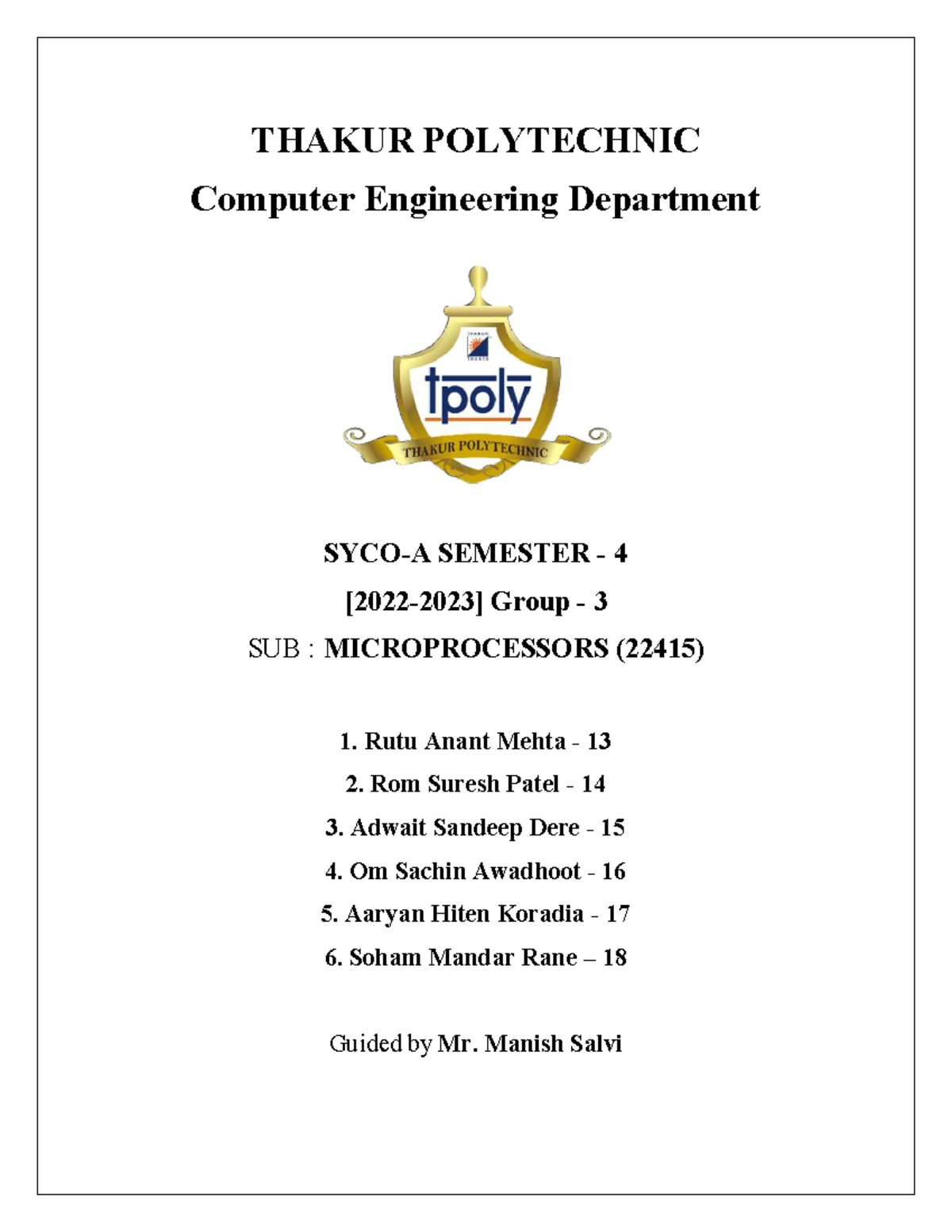 Report - MIC - THAKUR POLYTECHNIC Computer Engineering Department SYCO-A SEMESTER - 4 [2022-2023 ...