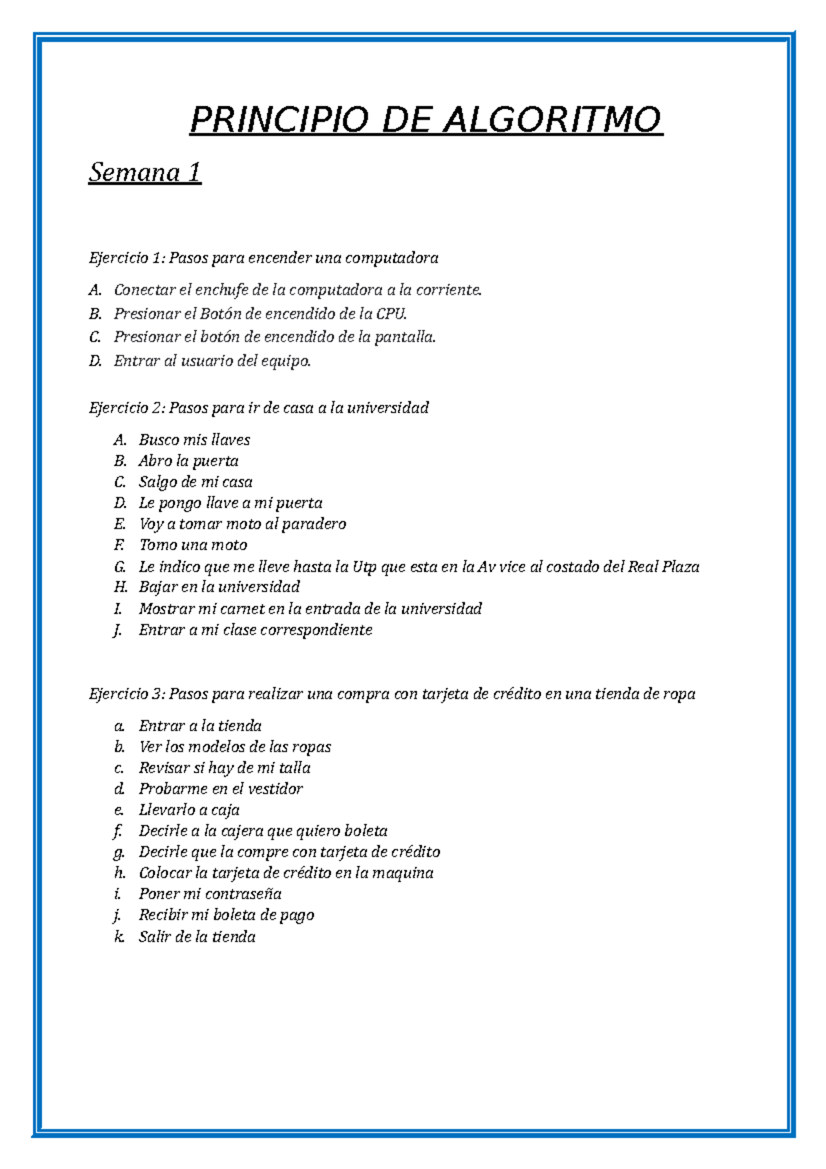 Semana 1 Principios De Algoritmos Principio De Algoritmo Semana 1