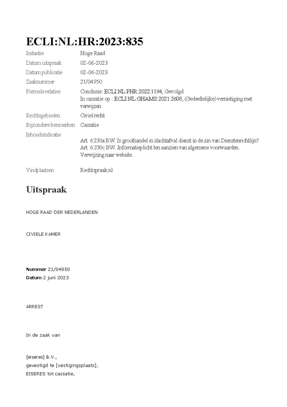 ECLI NL HR 2023 835 - Belangrijke arresten over besluitvorming en ...
