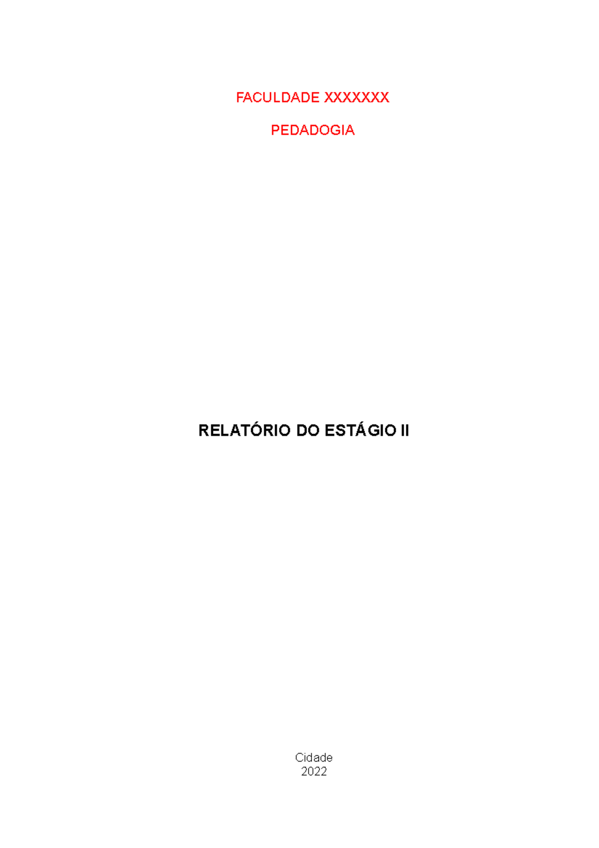 0ii Relatorio estagio IIpedagogia padrao jq9isc lc7fjd - RELATÓRIO DO ...