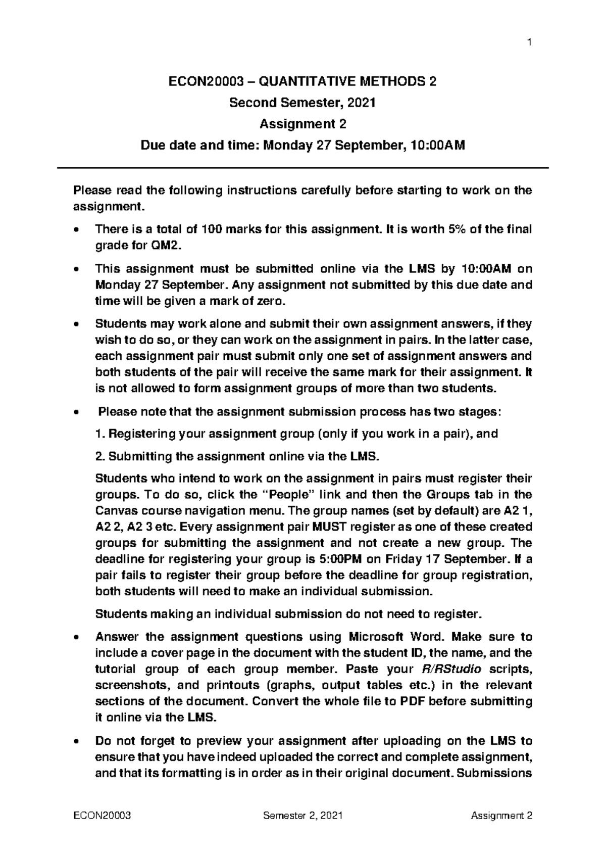 Assignment 2 questions and instructions - ECON20003 – QUANTITATIVE METHODS 2 Second Semester ...