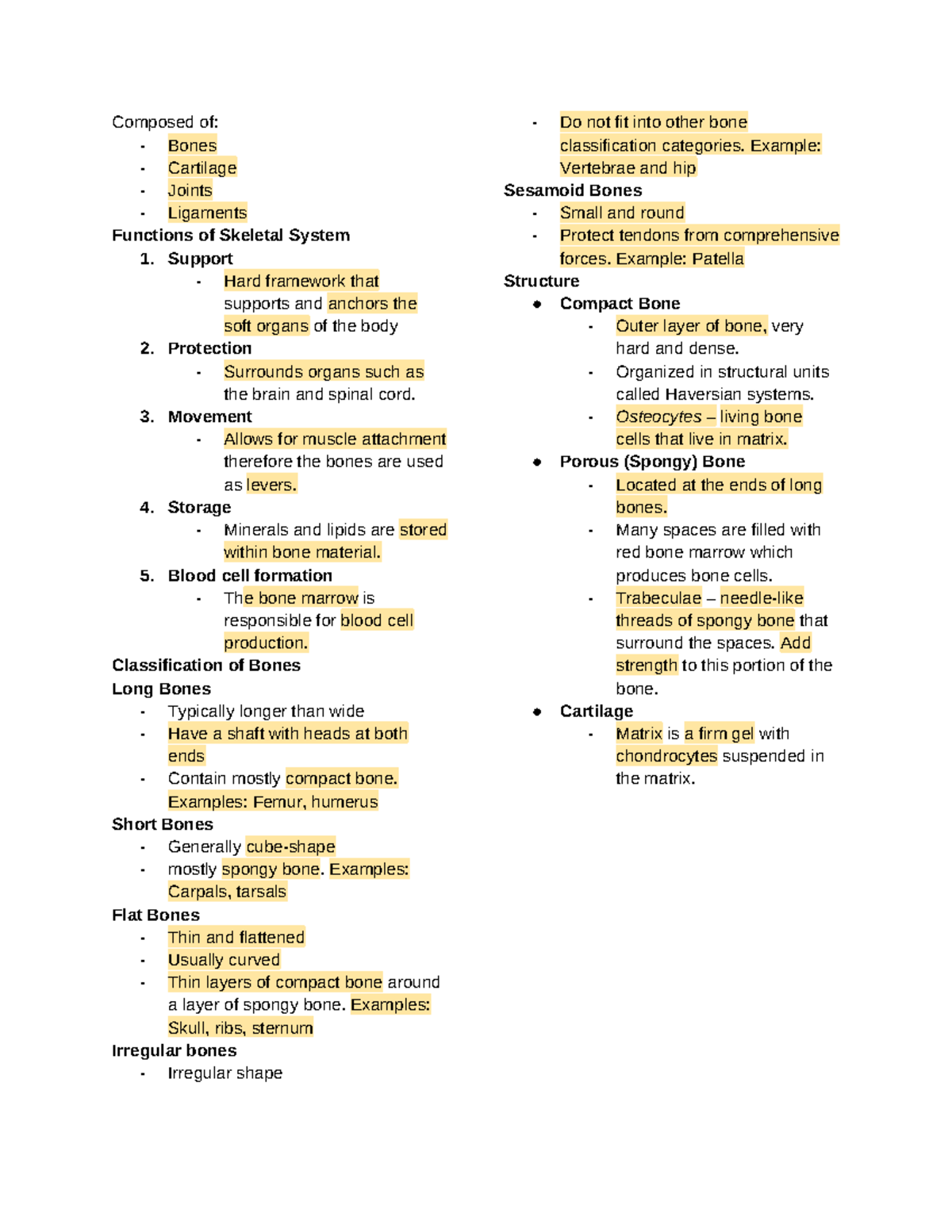 Skeletal System - Support - Hard framework that supports and anchors ...