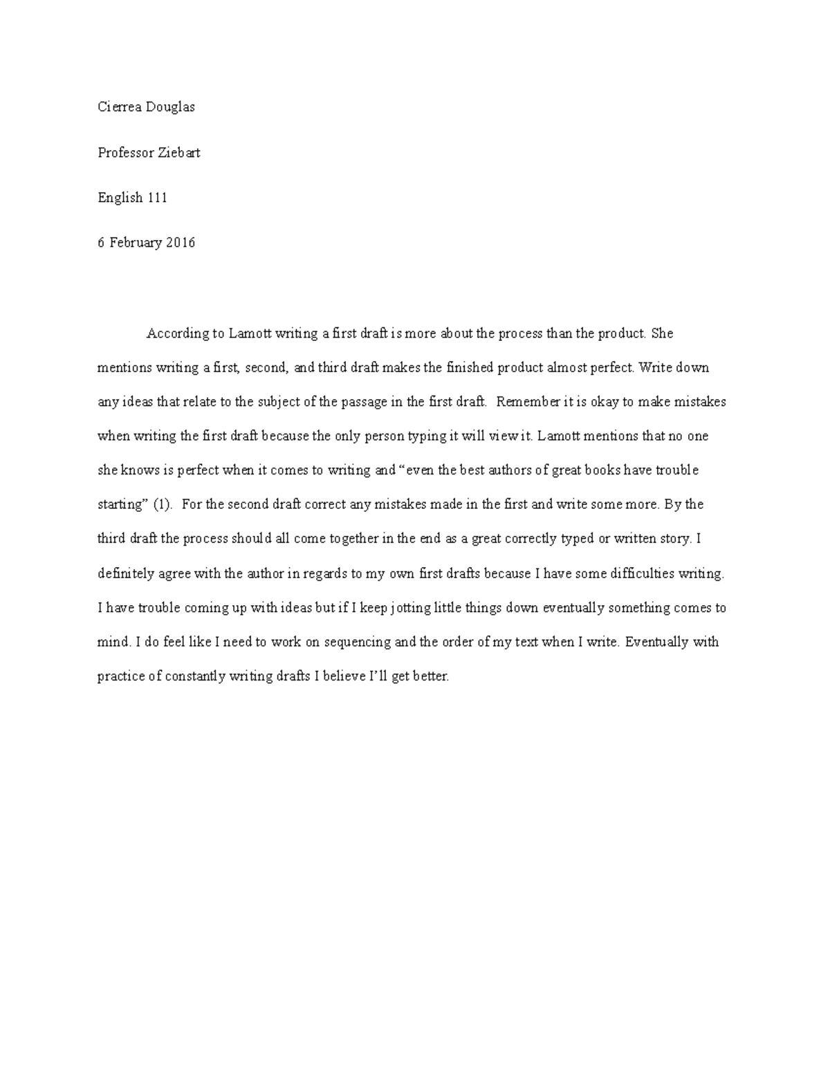 ENG 111 Assignment 2 - Lamott first, second, and third draft to writing ...