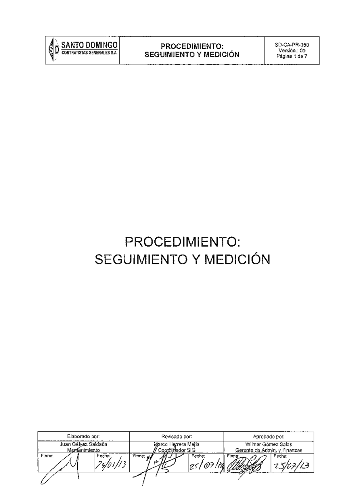 SD-CA-PR-050 (PR Seguimiento y Medición) 2013 09 09 - PROCEDIMIENTO: - Versión.: SEGUIMIENTO Y ...