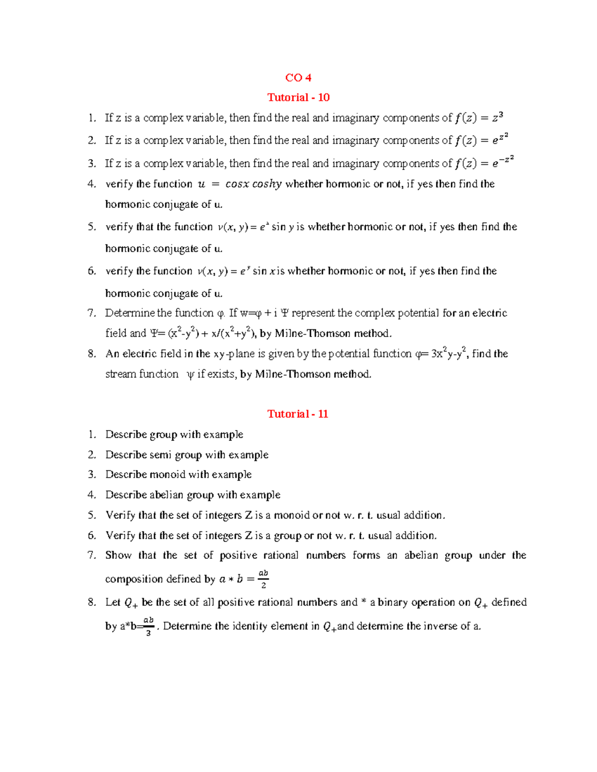 1676361152 CO4 Tutorial - CO 4 Tutorial - 10 If z is a complex variable, then find the real and ...