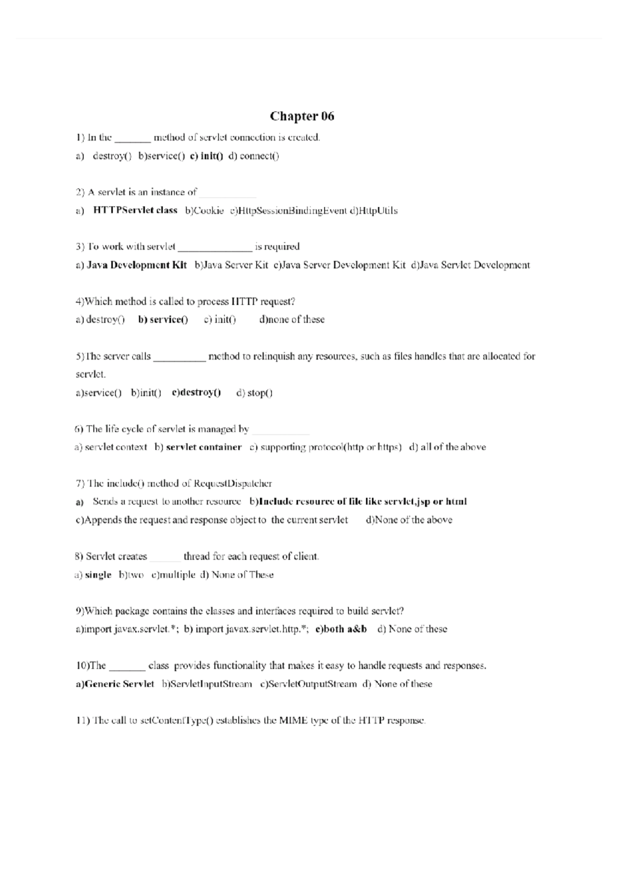 Ajp unit 6 mcq - ..... - Chapter 06 1) In the method of servlet connection is created. a ...