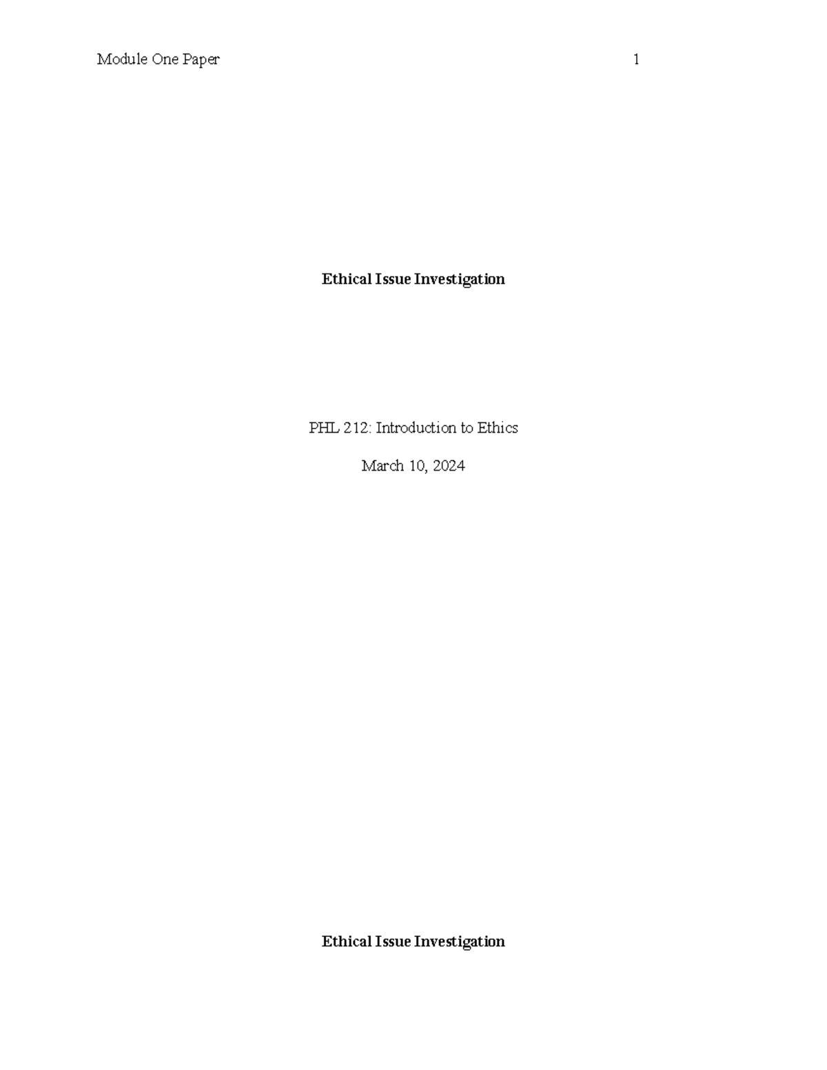 PHL 212 1-2 Paper - Ethical Issue Investigation PHL 212: Introduction ...