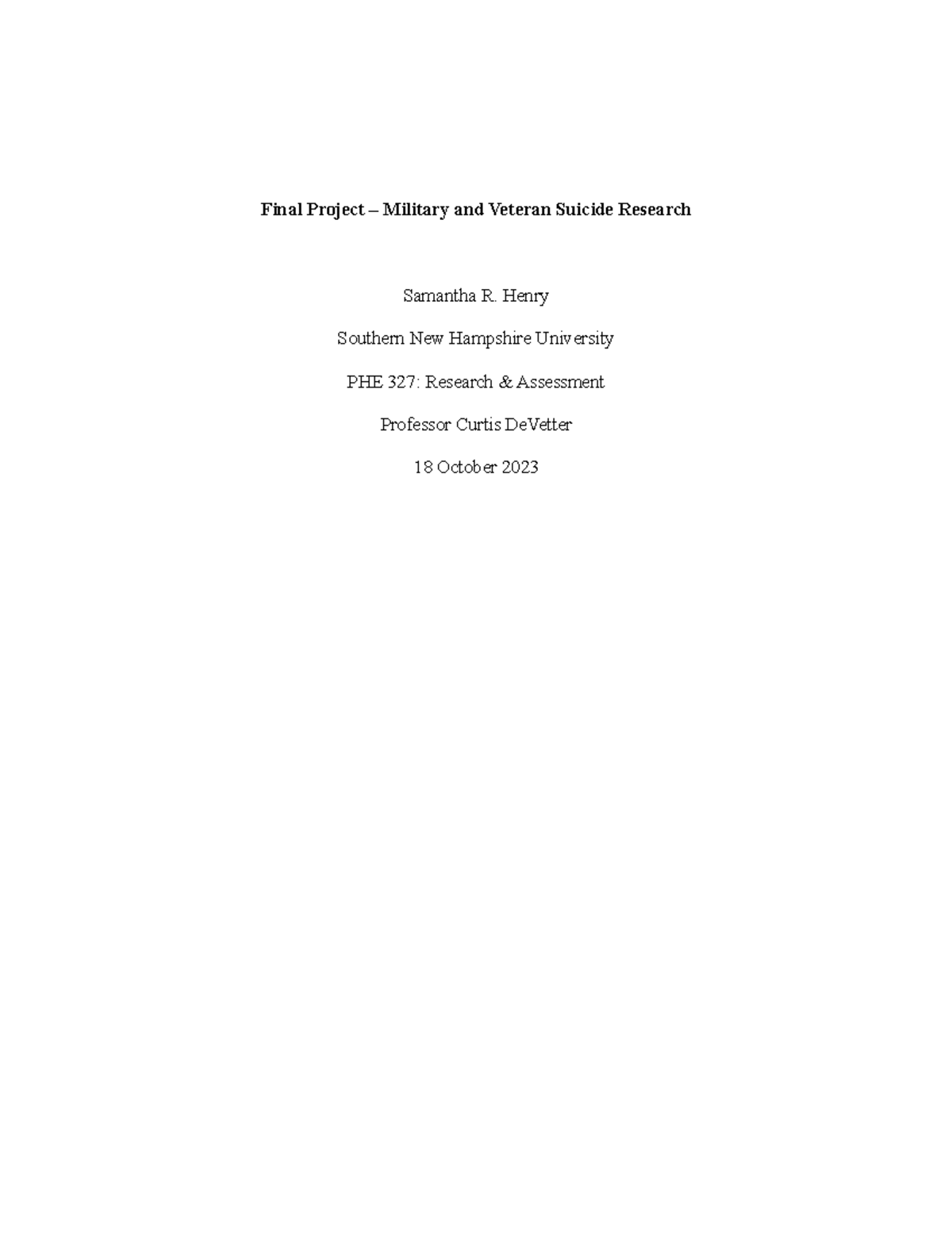 7-2 Final Project - Final Project – Military and Veteran Suicide ...