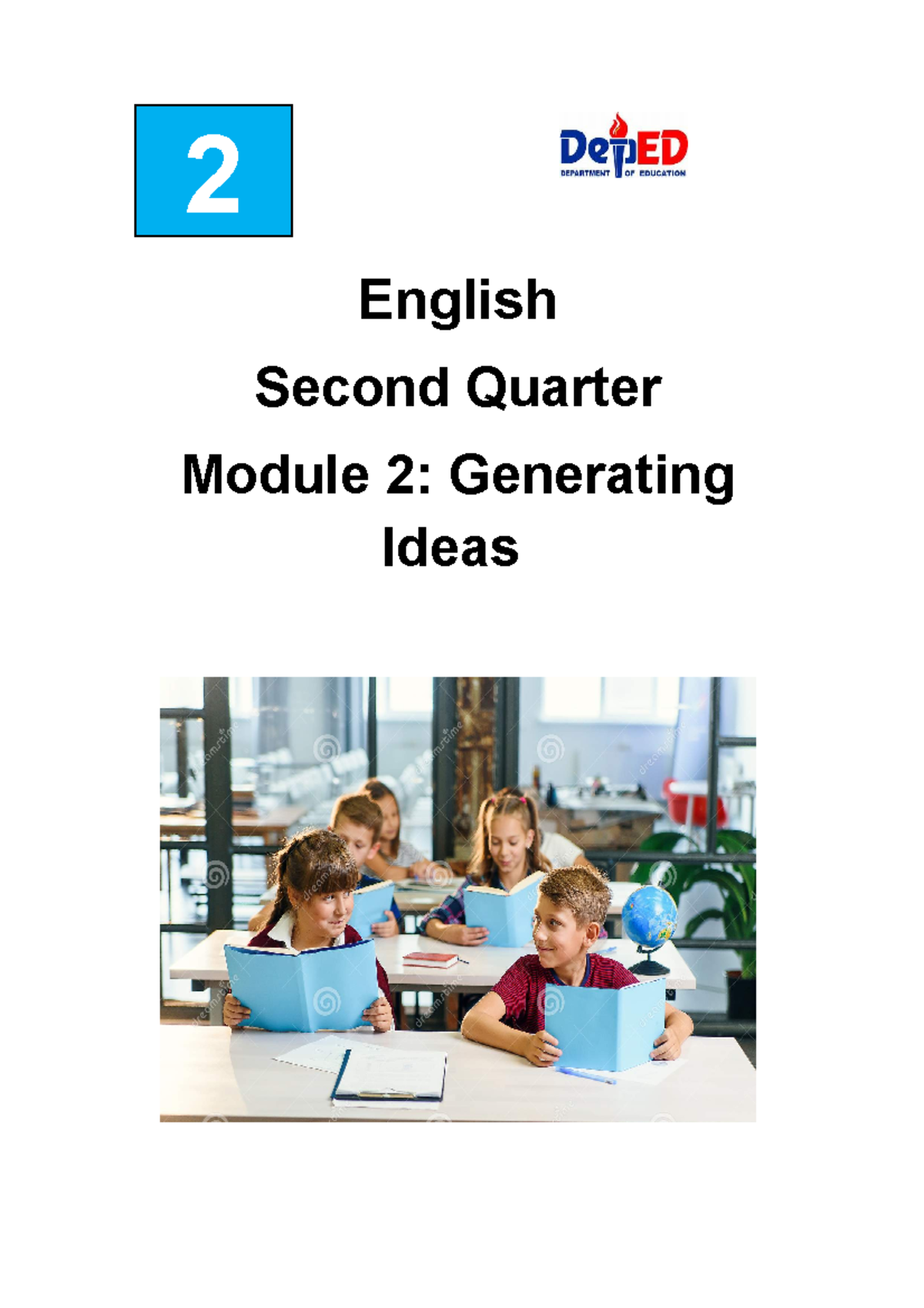 2nd Quarter Module 2 Generating Ideas - English Second Quarter Module 2 ...