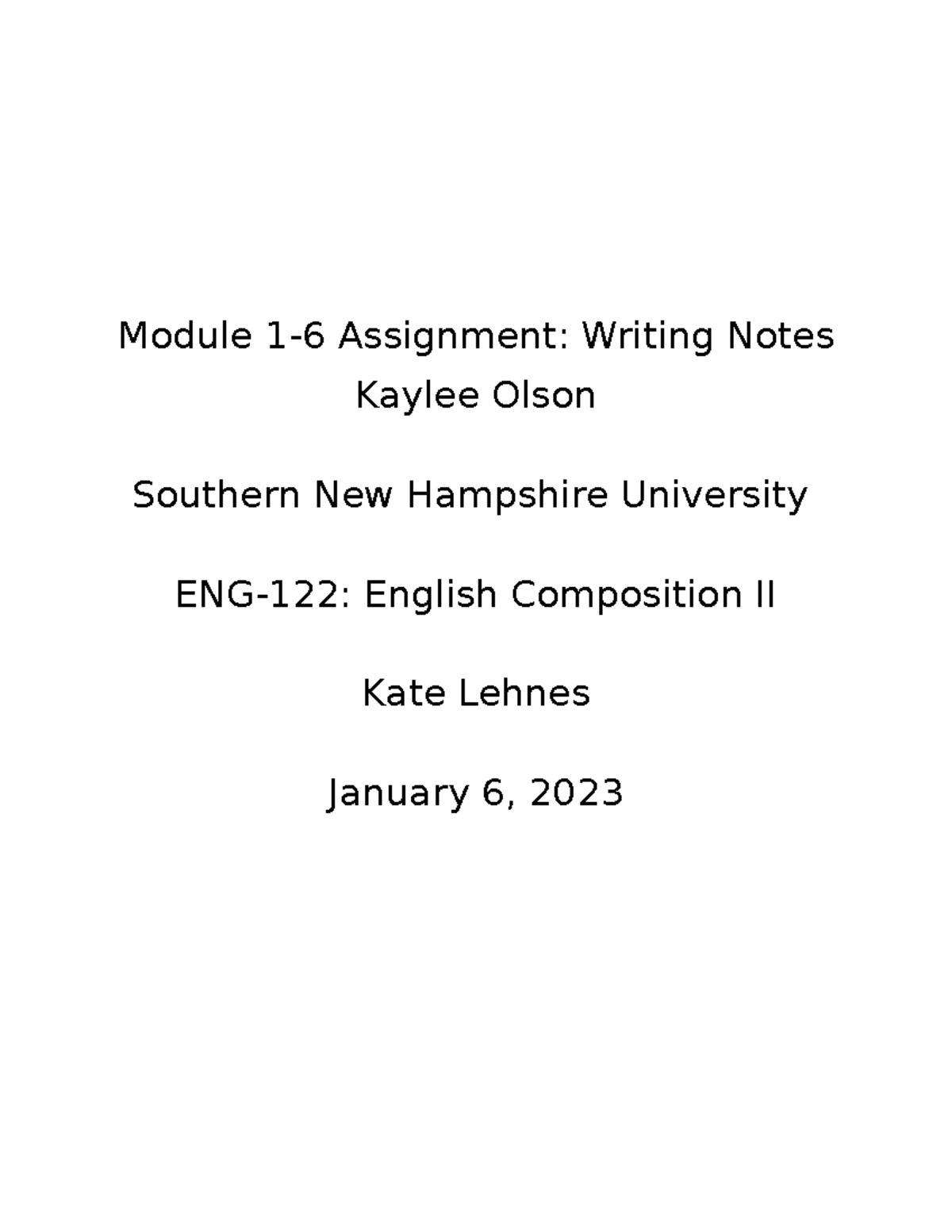 English+paper+1-6 - 2-5 - Module 1-6 Assignment: Writing Notes Kaylee ...