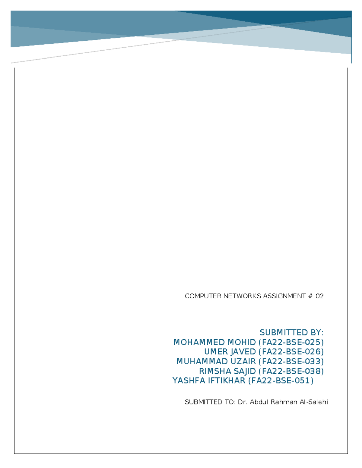 Cn Assignment 02 Computer Networks Assignment 02 Submitted To Dr Abdul Rahman Al Salehi 