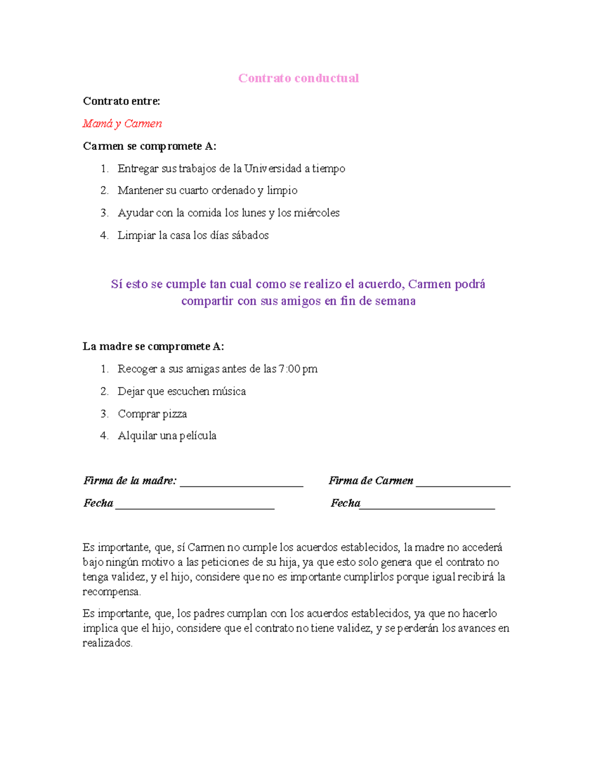 Contrato conductual Carmen - Contrato conductual Contrato entre: Mamá y ...