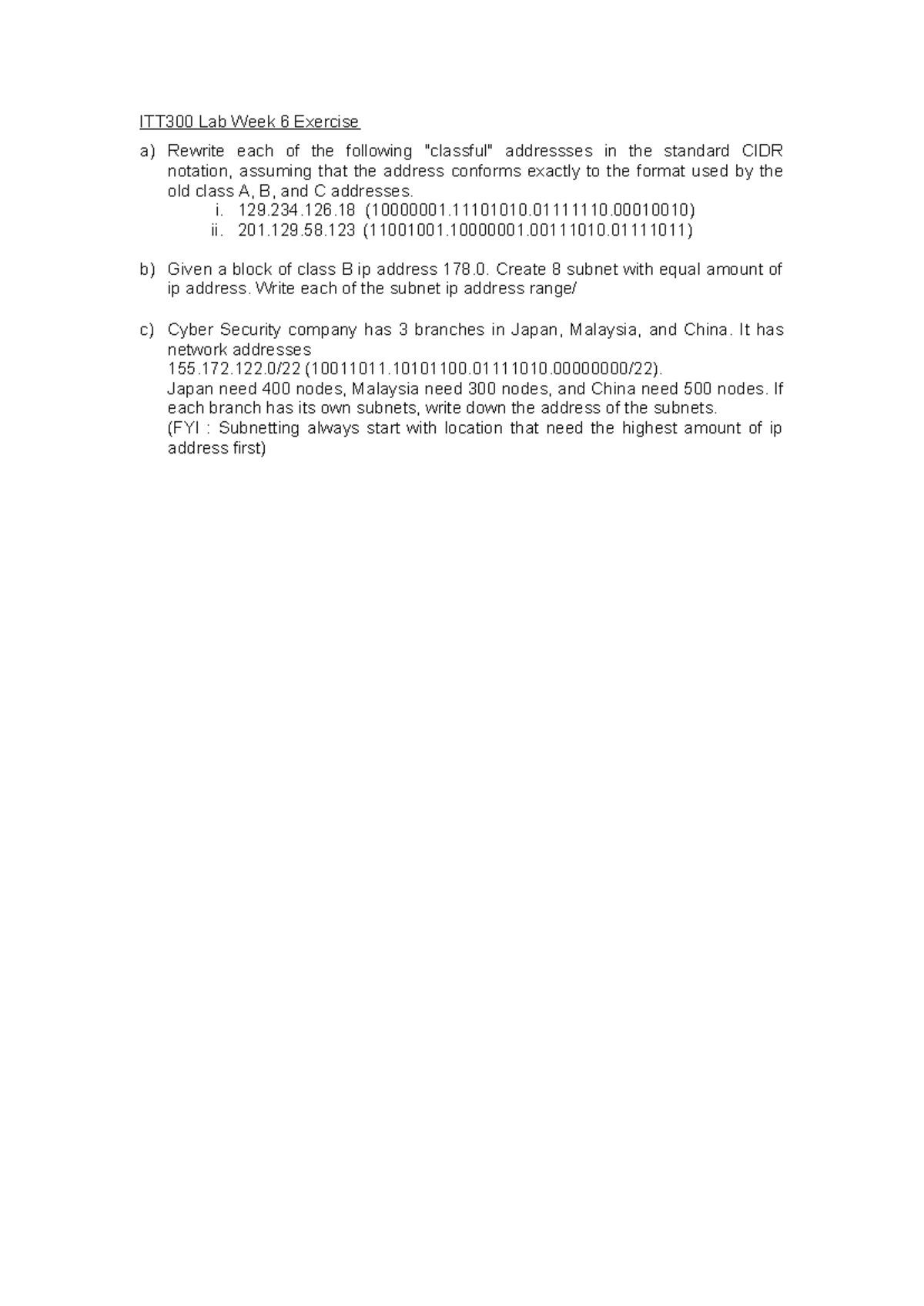 ITT300 Lab Exercise - ITT300 Lab Week 6 Exercise a) Rewrite each of the following - Studocu