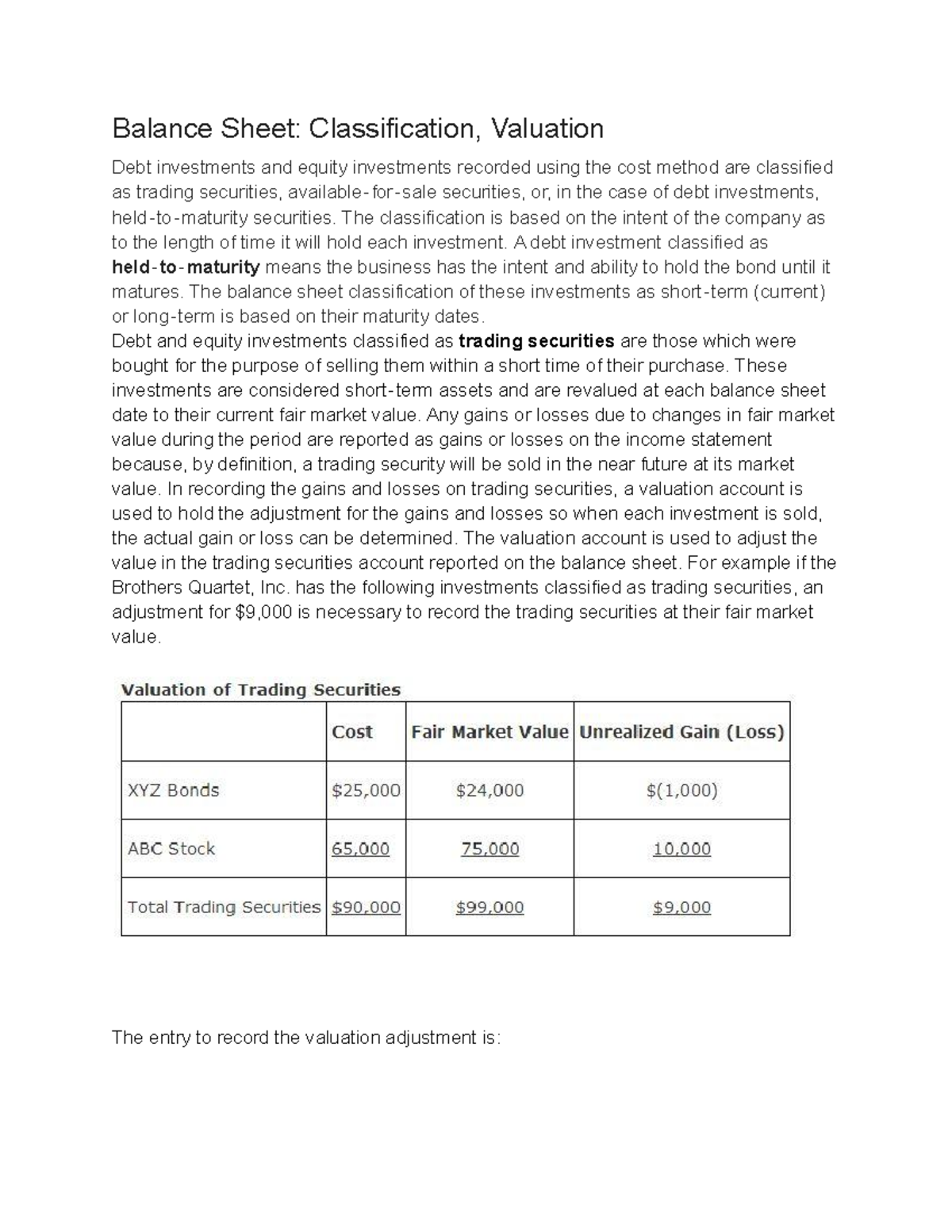 Balance Sheet Classification, Valuation - The classification is based ...