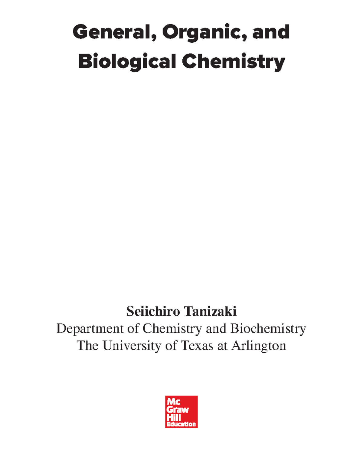 UTA CHEM1451 CH1 - General, Organic, and Biological Chemistry Seiichiro ...