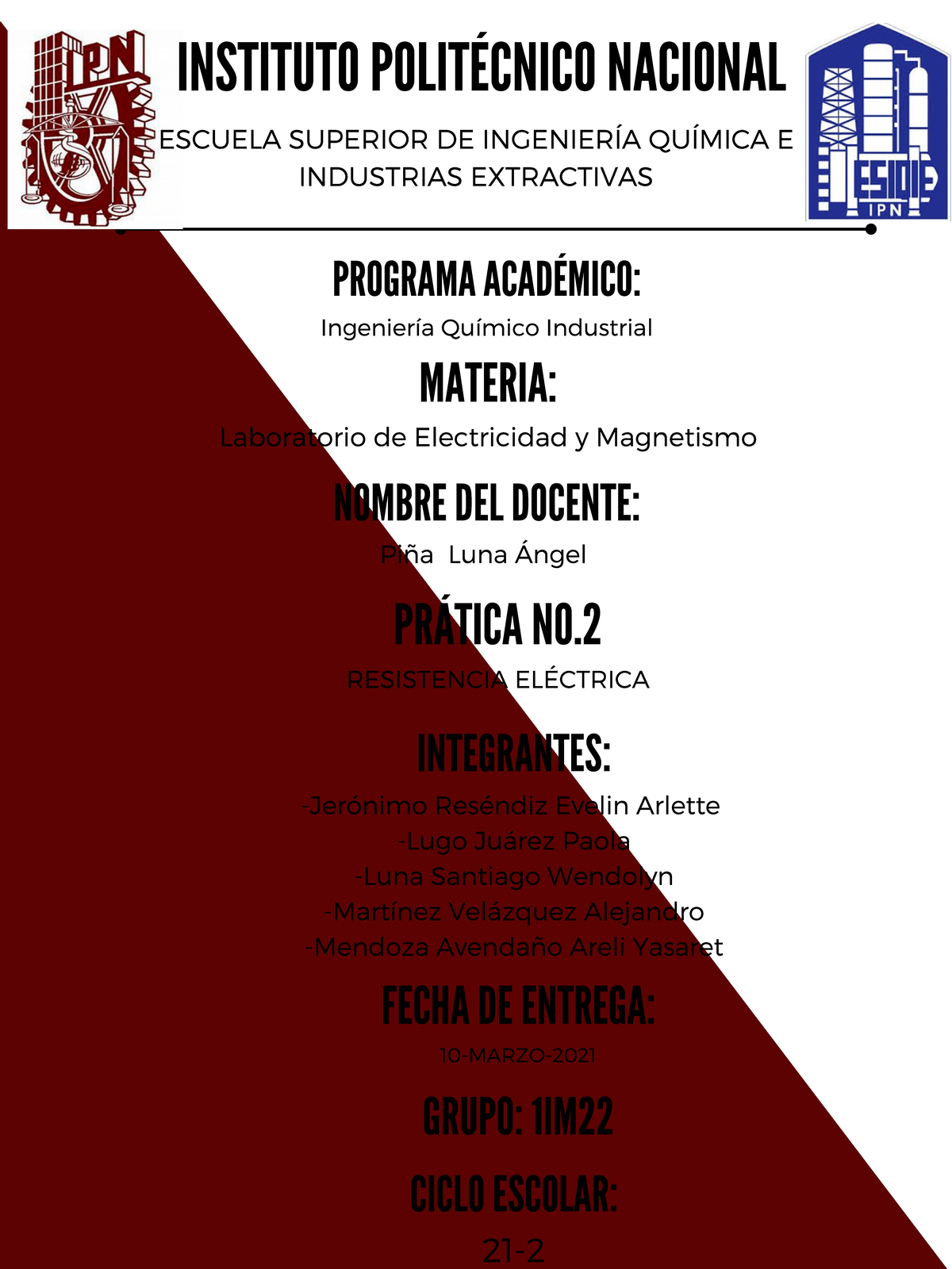 Práctica 2 -Resistencia eléctrica- (Electricidad y magnetismo ) - INSTITUTO POLITÉCNICO NACIONAL ...