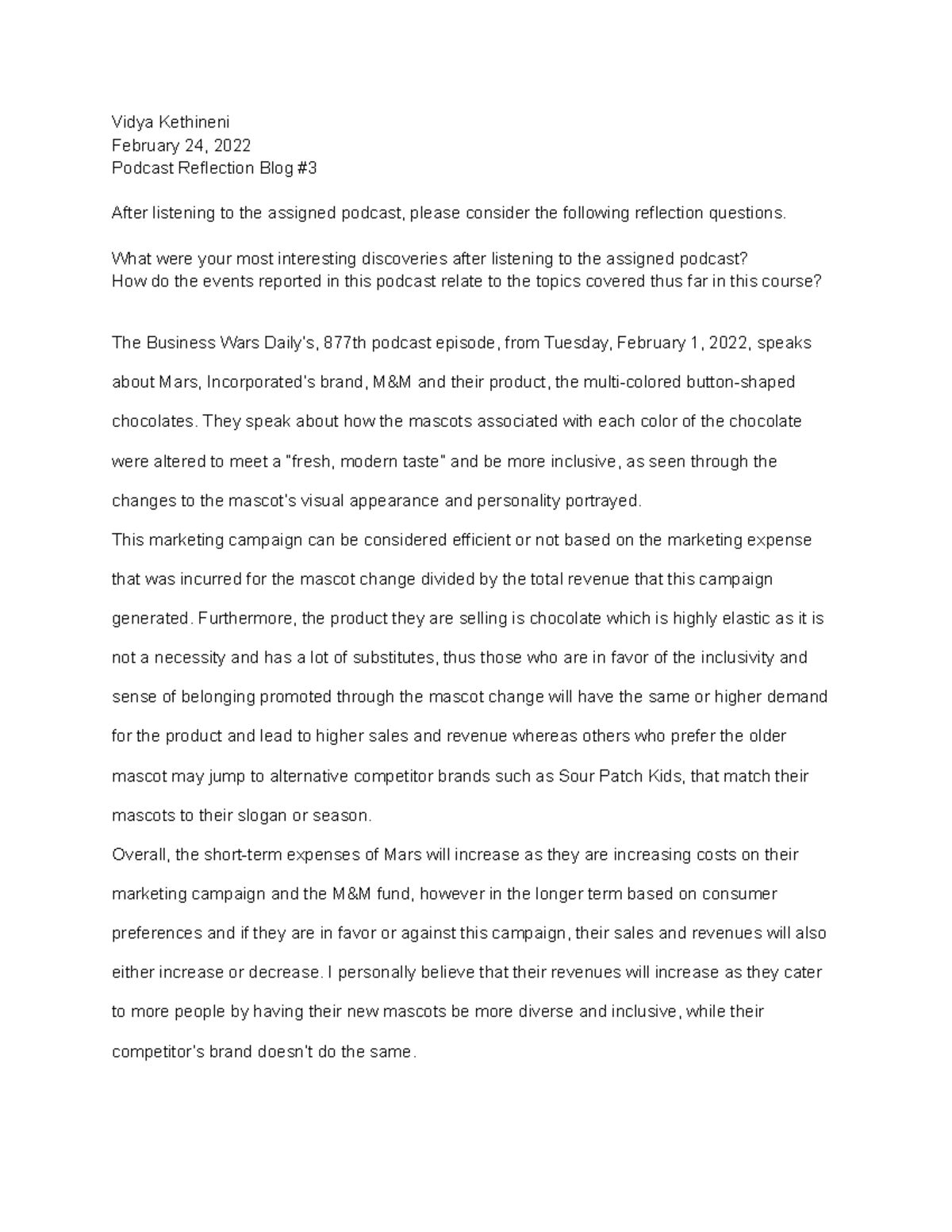 Complete Podcast Reflection Blog #3 - Vidya Kethineni February 24, 2022 ...