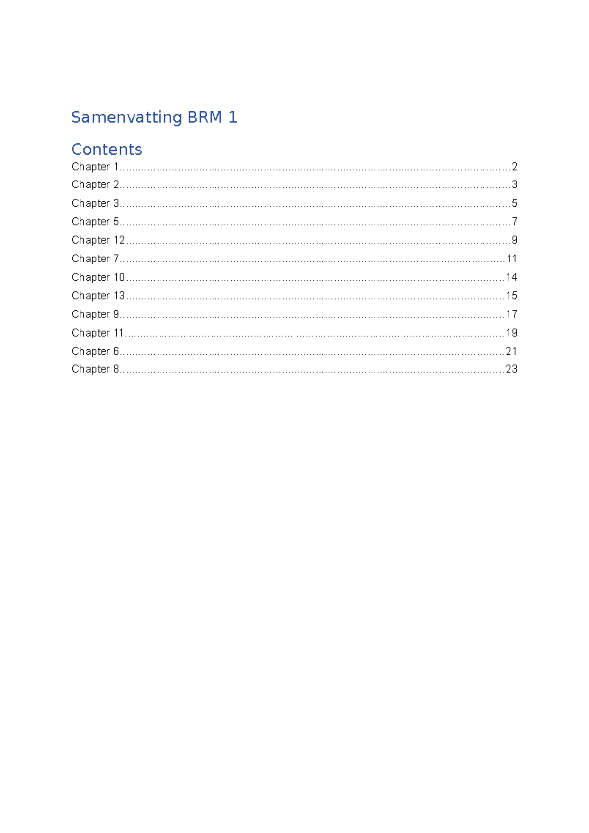 Samenvatting boek - Contents Samenvatting BRM Chapter - Studeersnel
