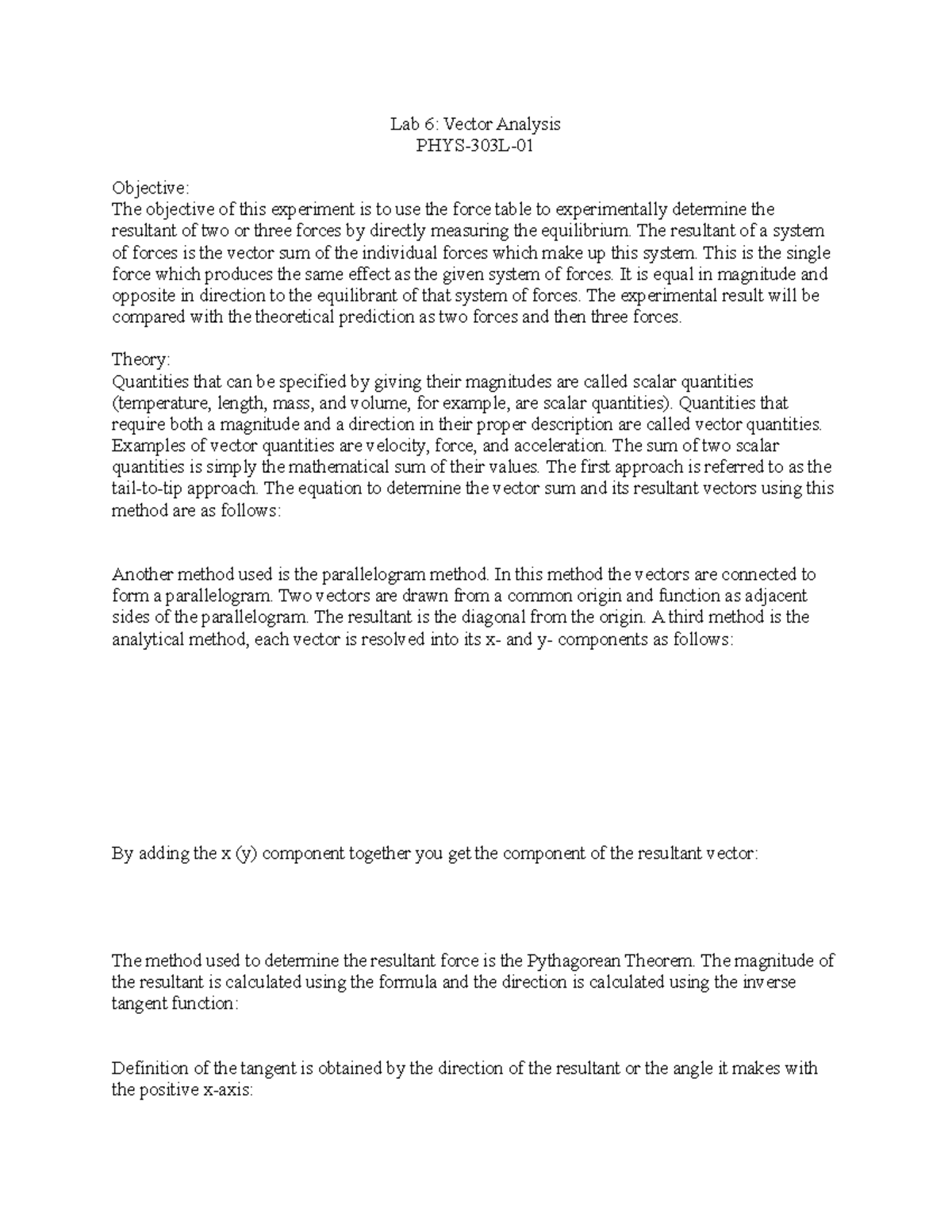 Vector Analysis Lab 6 Lab Report From Physics Lab 6 Vector Analysis Phys 303l Objective