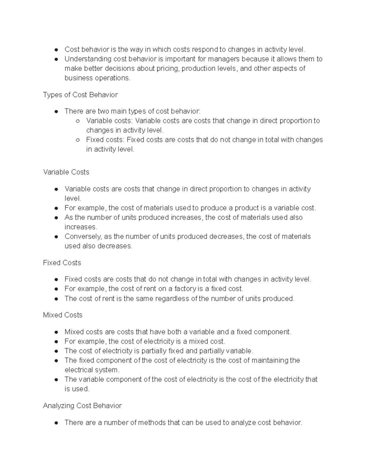 Lecture 10 Cost Behavior - Cost behavior is the way in which costs respond to changes in ...