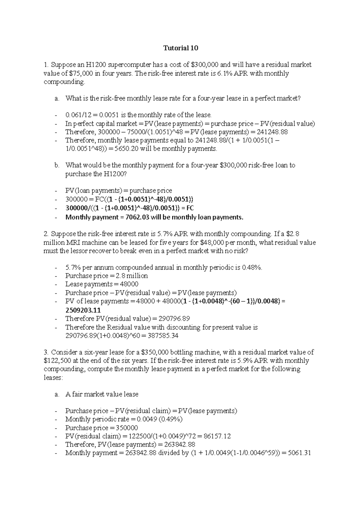 Tutorial 10 - Received HD!! - Tutorial 10 Suppose an H1200 supercomputer has a cost of $300,000 ...