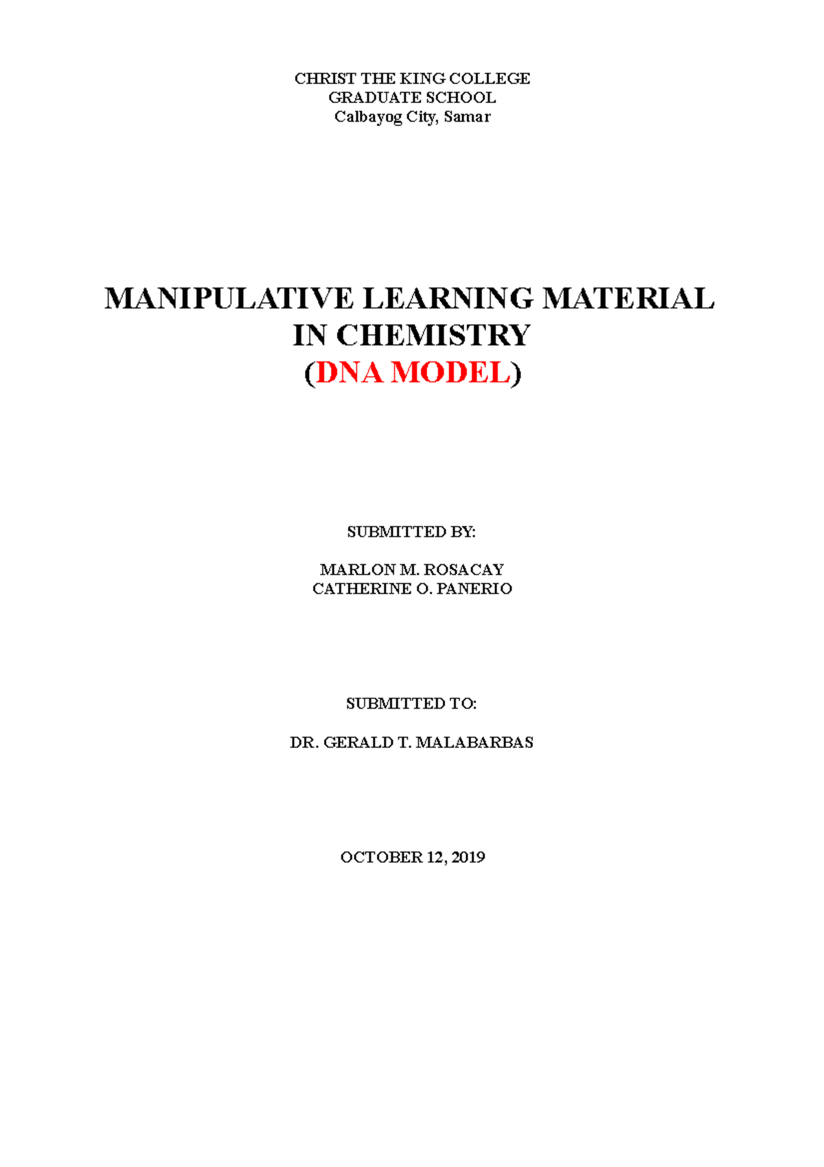 Ckc - DNA MODEL - CHRIST THE KING COLLEGE GRADUATE SCHOOL Calbayog City ...