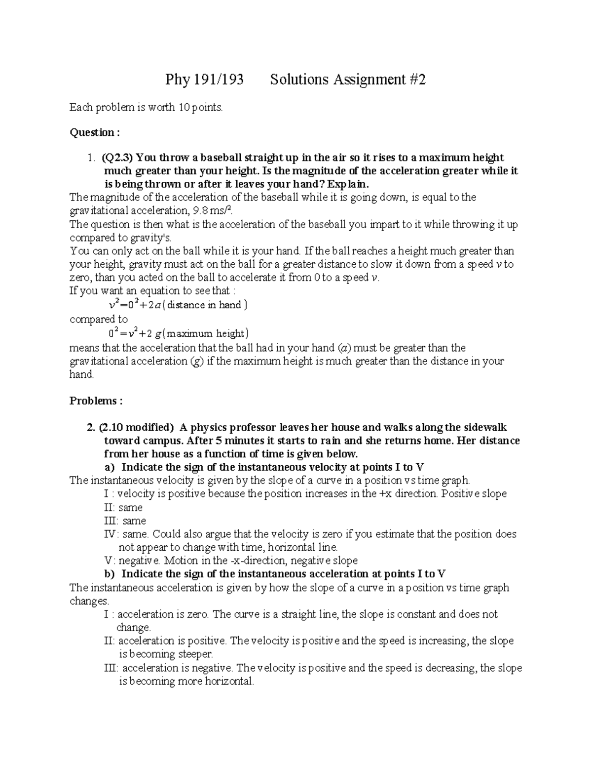 Solutions Assignment 2 f23 - Phy 191/193 Solutions Assignment Each ...