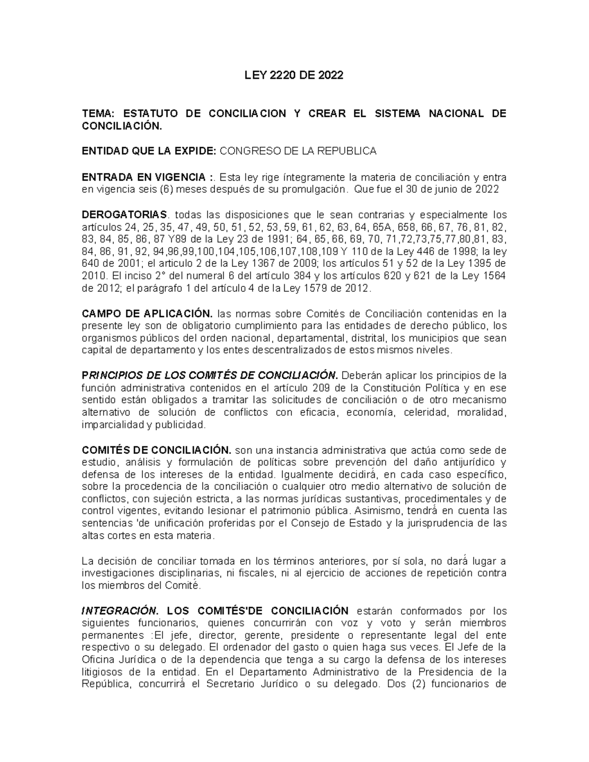 LEY-2220-DE-2022 - LEY 2220 DE 2022 TEMA: ESTATUTO DE CONCILIACION Y ...