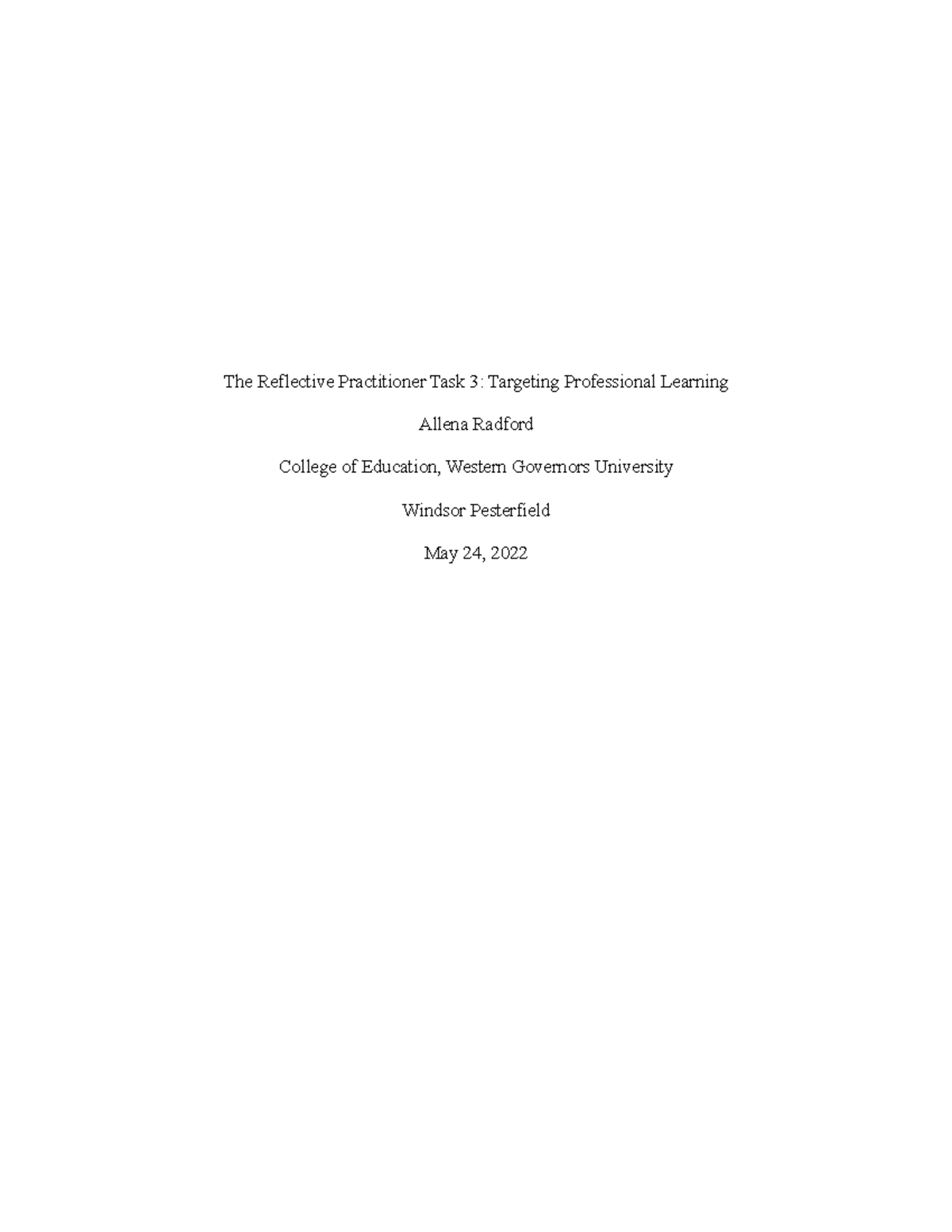 Task 3 - task 3 assignment passed - The Reflective Practitioner Task 3 ...