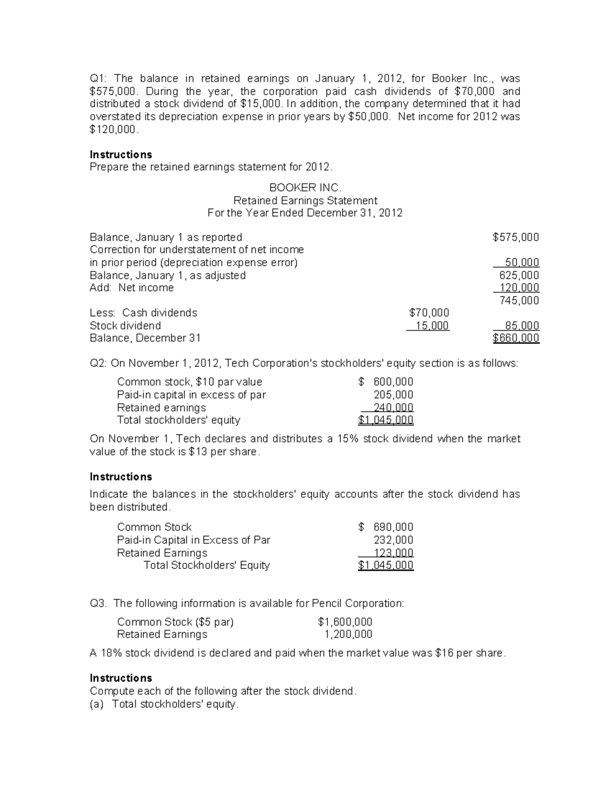 Q1 worksheet 5 - rrrrrrrrr - Q1: The balance in retained earnings on ...