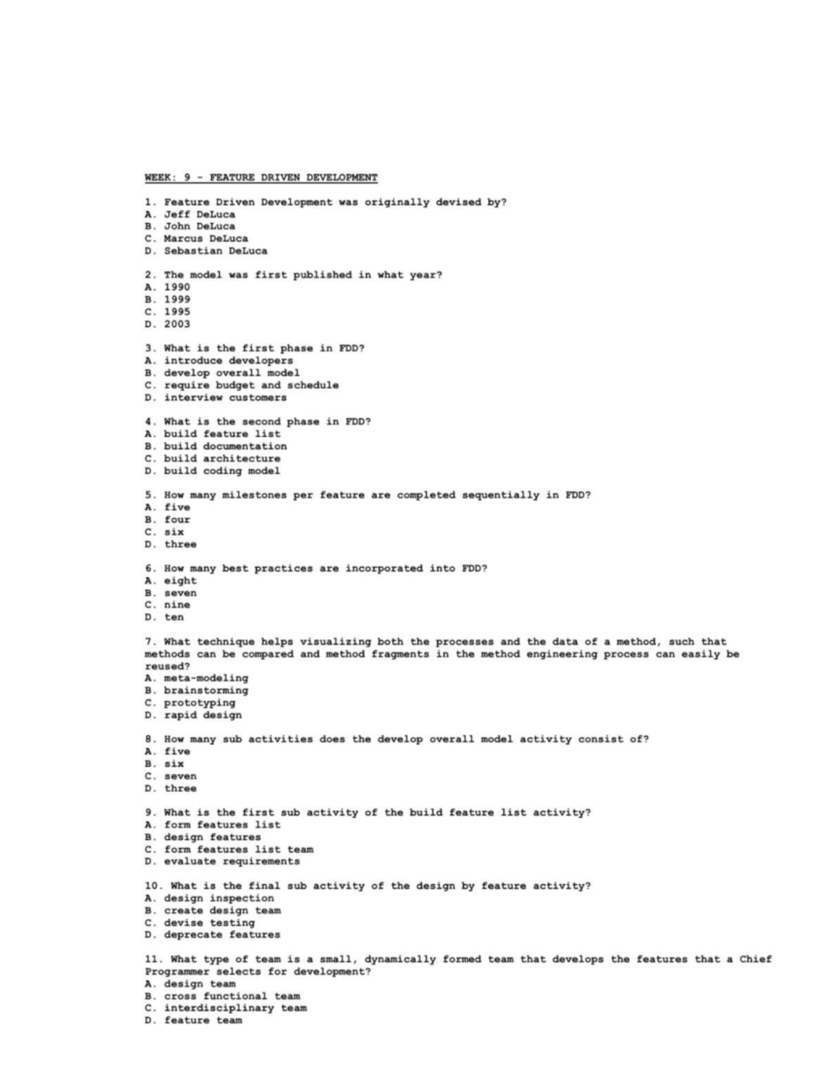 Feature Driven Development Quiz - SWEN 603 - Studocu