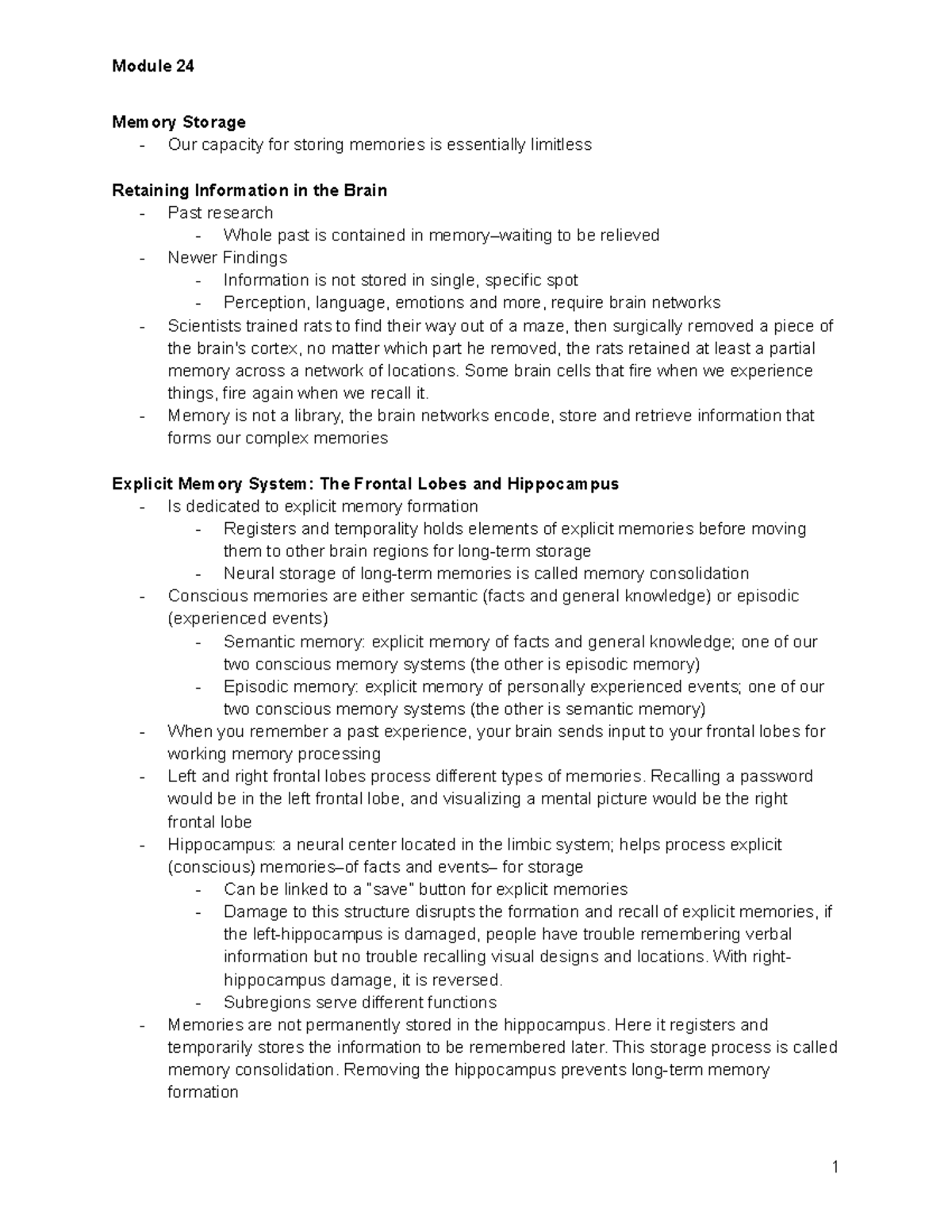 Psych Module 24 - Memory Storage - Our capacity for storing memories is ...