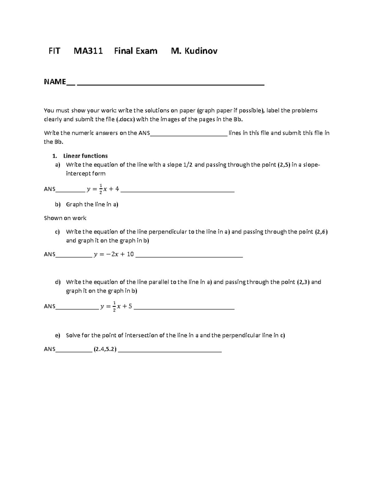 Final Exam Answers - FIT MA311 Final Exam M. Kudinov NAME__ - Studocu